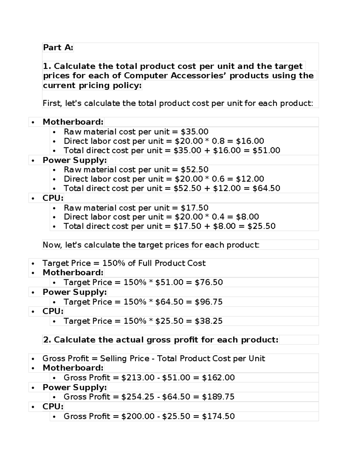 Major assignment af201 - Part A: 1. Calculate the total product cost ...