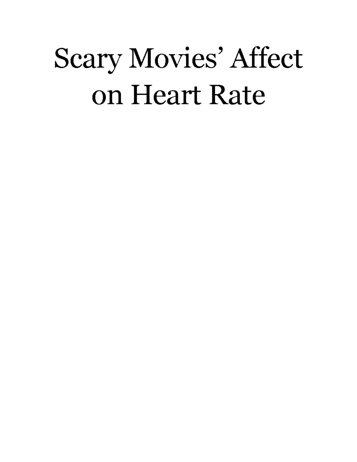 Project 4.2.1 Heart Rate Scientific Lab Report - Scary Movies’ Affect ...
