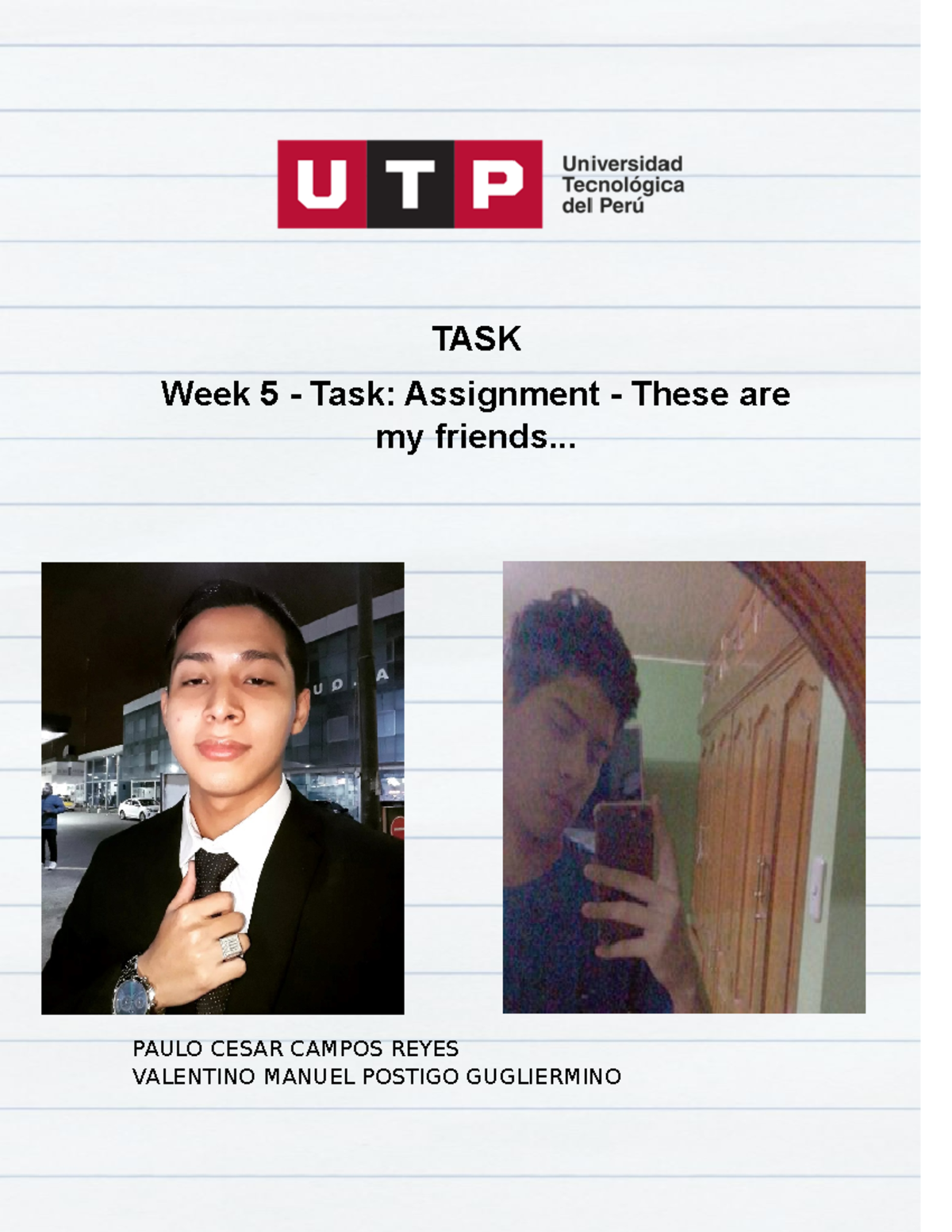 Week5 Task Assignment - INGLES 5 - TASK Week 5 - Task: Assignment - These are my friends ...