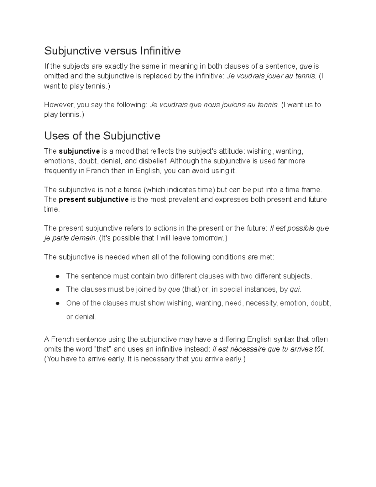 Subjunctive versus Infinitive - (I want to play tennis.) However, you ...