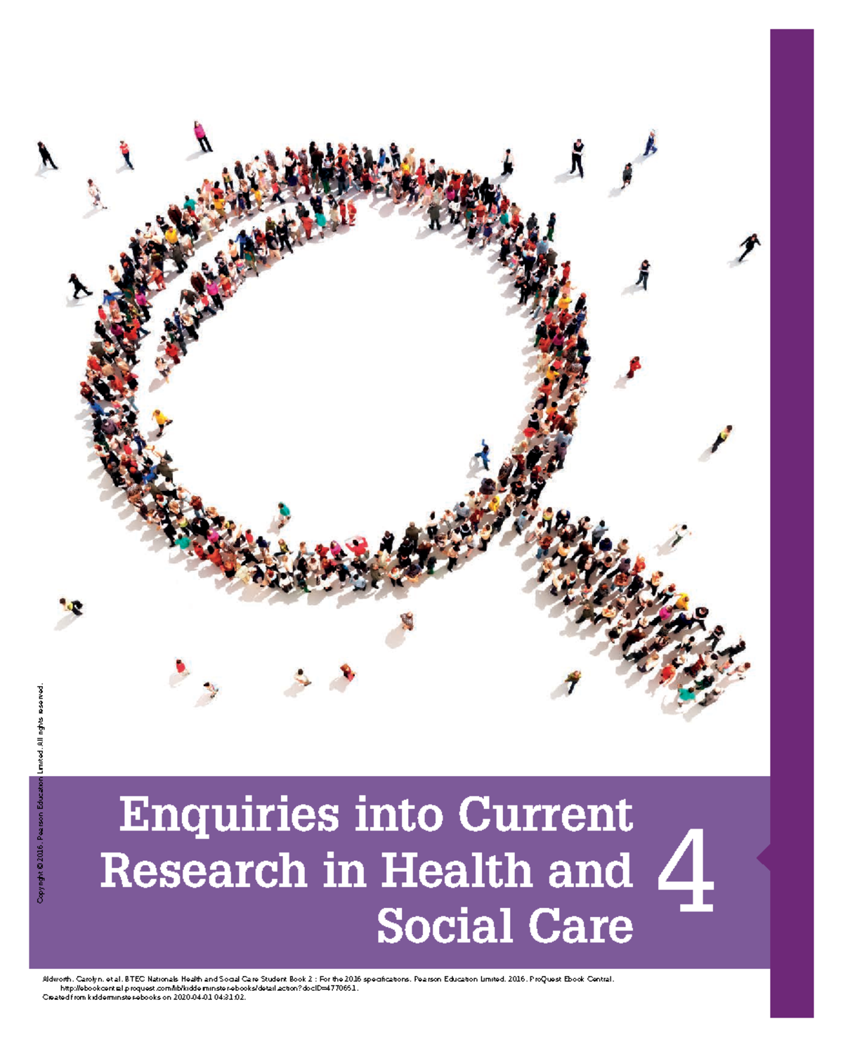 BTEC Chapter 4 Enquiries into Current Research in HSC - 4 Enquiries ...