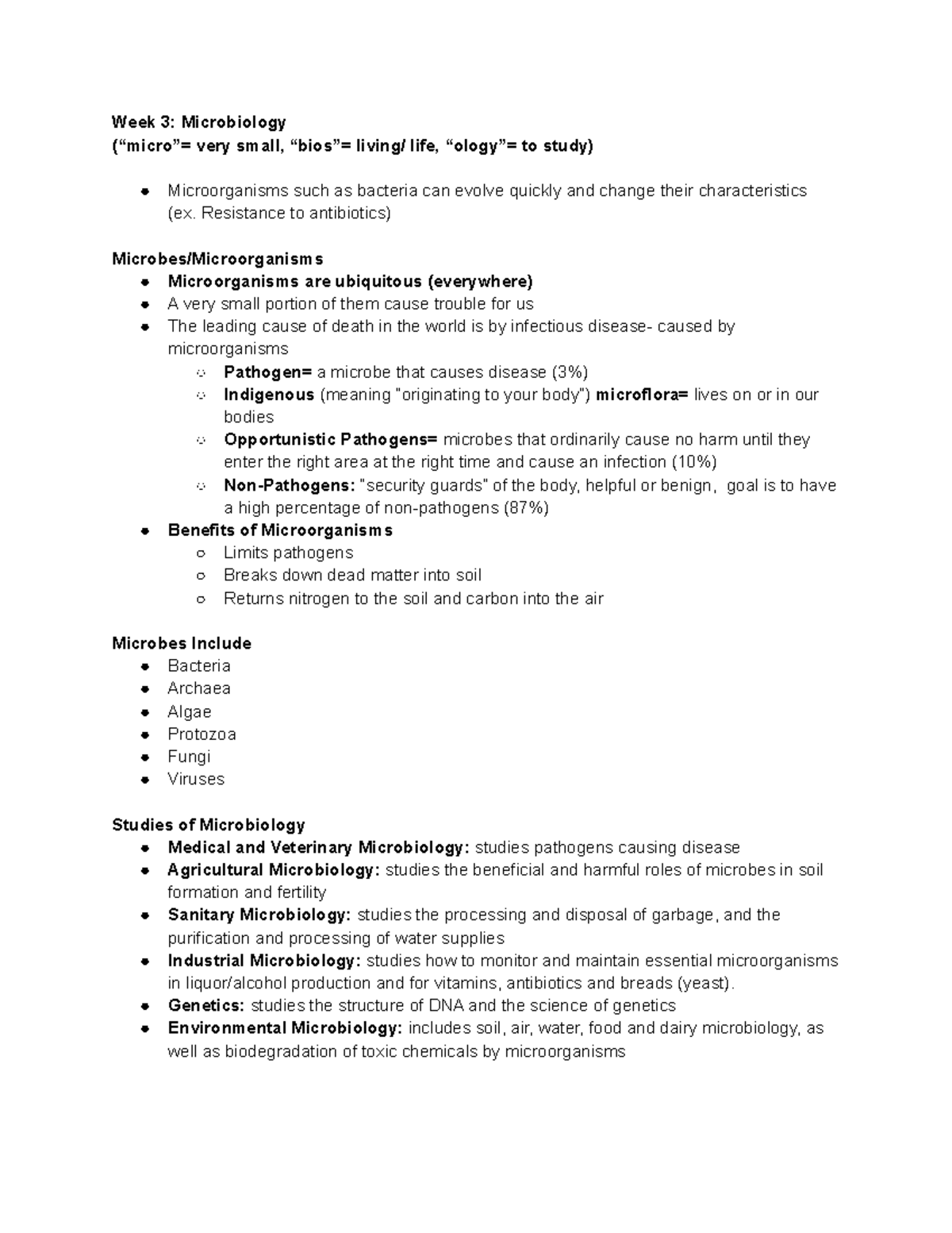 Week 3 Microbiology - Week 3: Microbiology (“micro”= very small, “bios”= living/ life, “ology ...