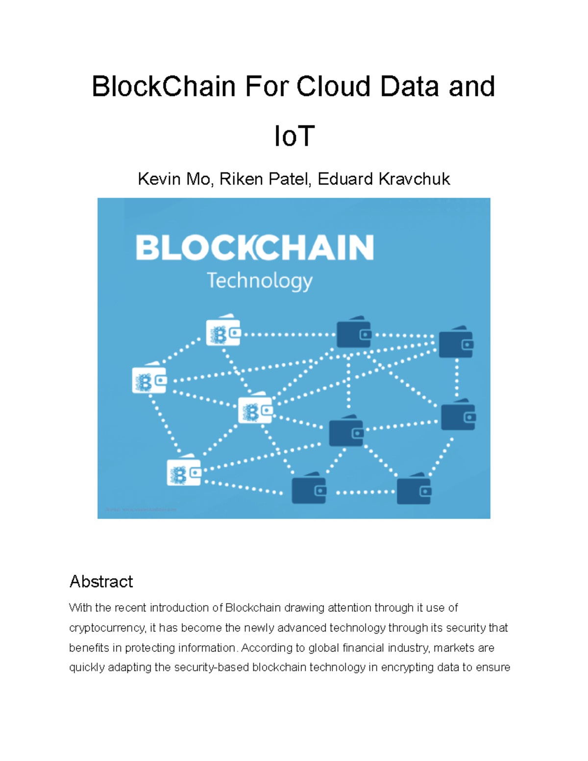 Research Paper 454 - Blockchain - BlockChain For Cloud Data and IoT ...
