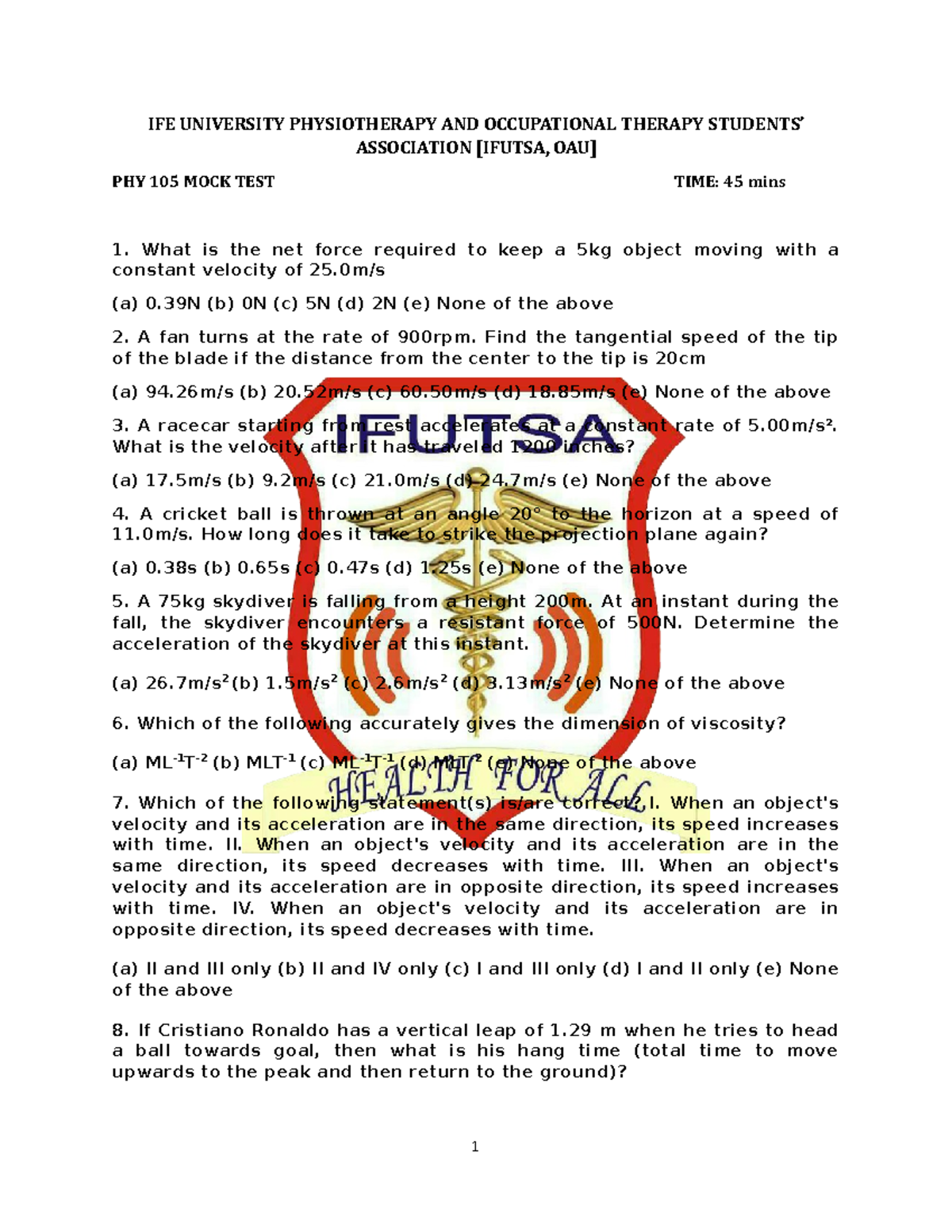 Ifutsa PHY 105 MOCK - Questions on Introductory Physics - IFE ...