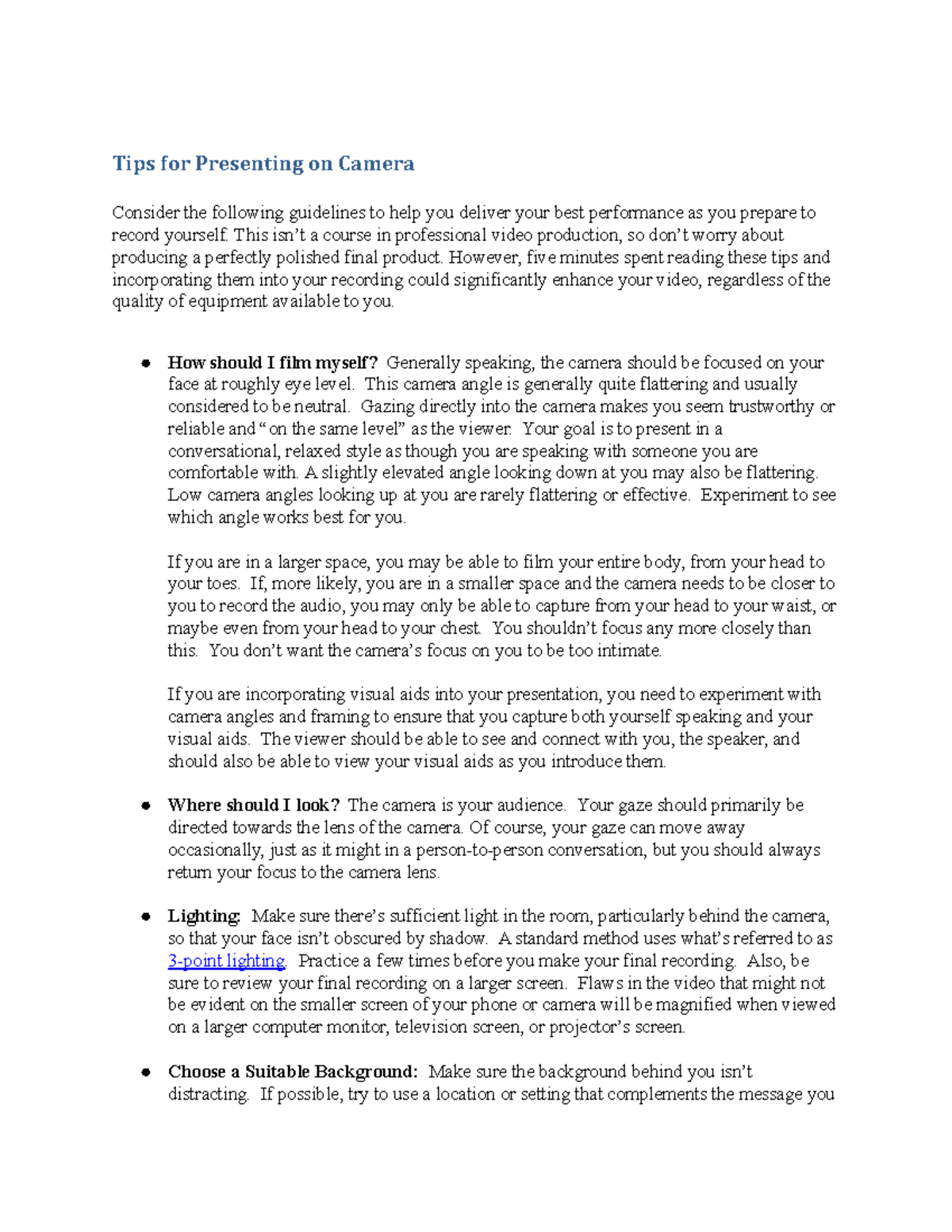 Tips for Presenting on Camera - Tips for Presenting on Camera Consider ...