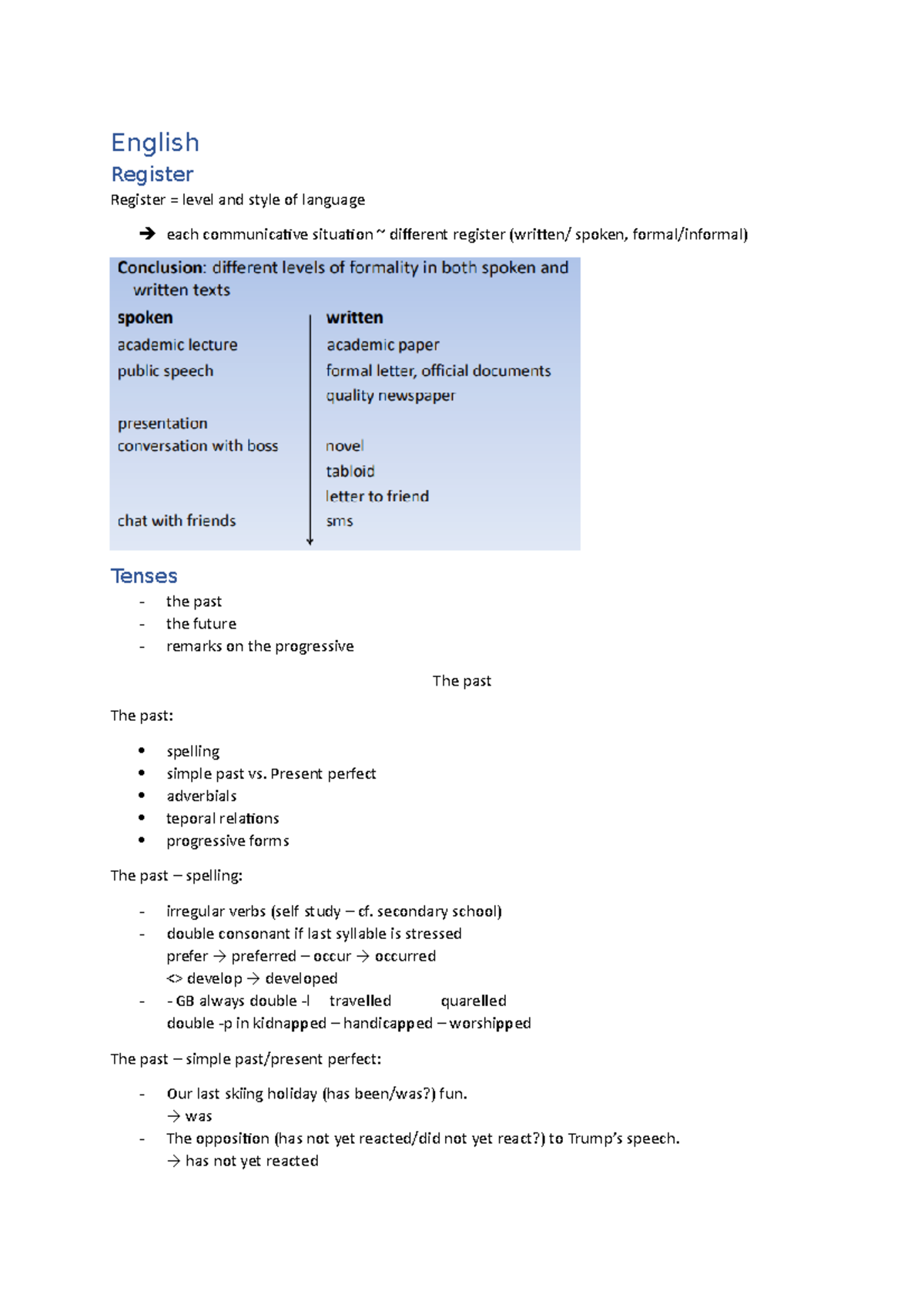 Samenvatting engels - English Register Register = level and style of ...