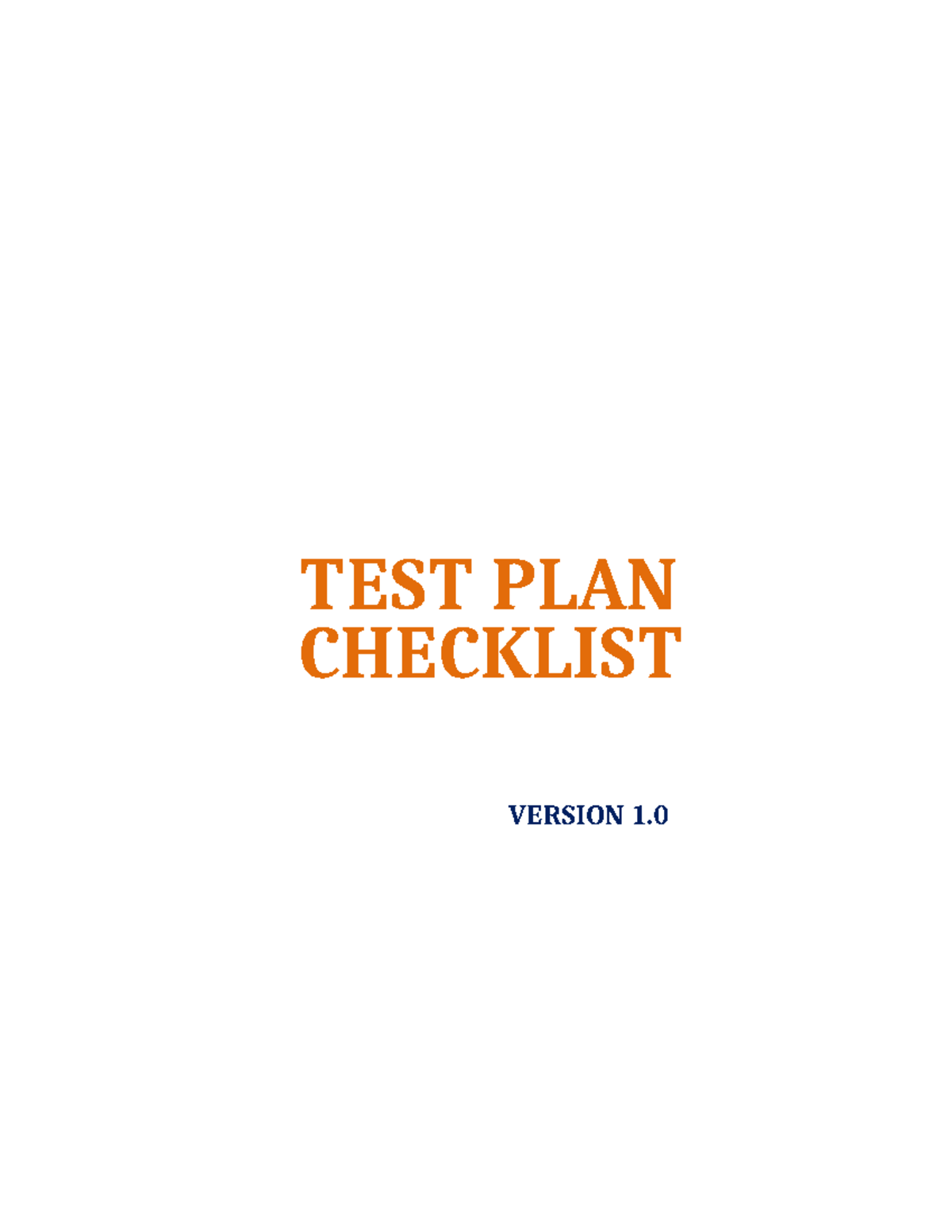 Test-plan-checklist - test plan - VERSION 1. TEST PLAN CHECKLIST TEST ...