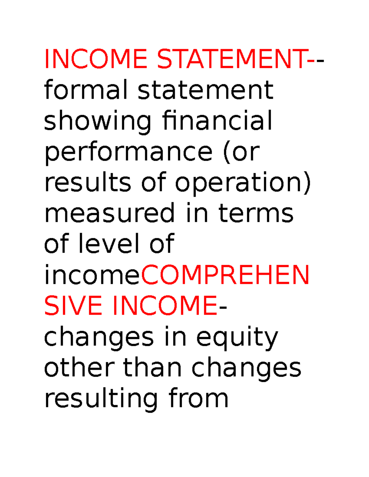 Income Statement - lecture - INCOME STATEMENT- formal statement showing ...