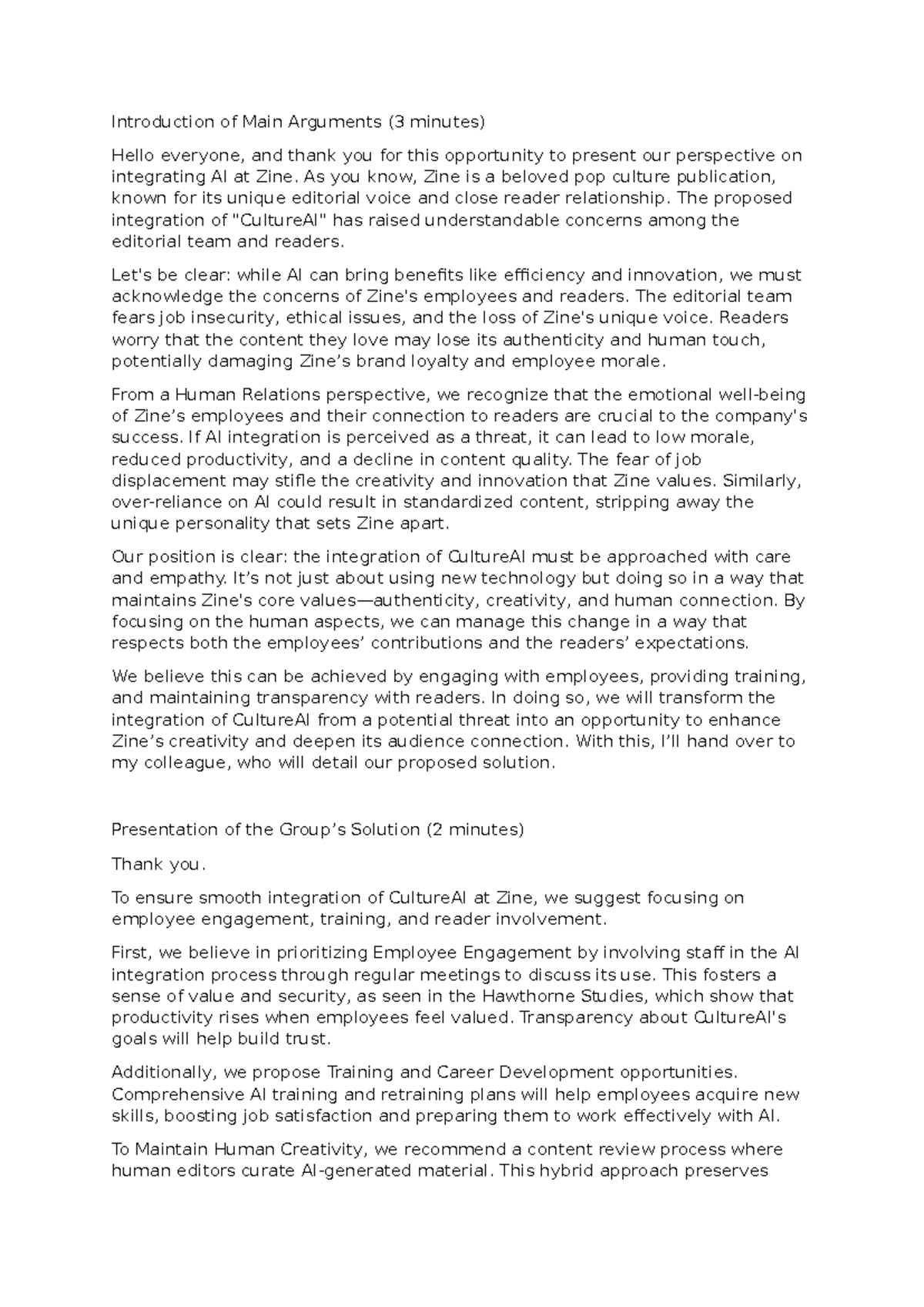 Pitch idea - Introduction of Main Arguments (3 minutes) Hello everyone ...