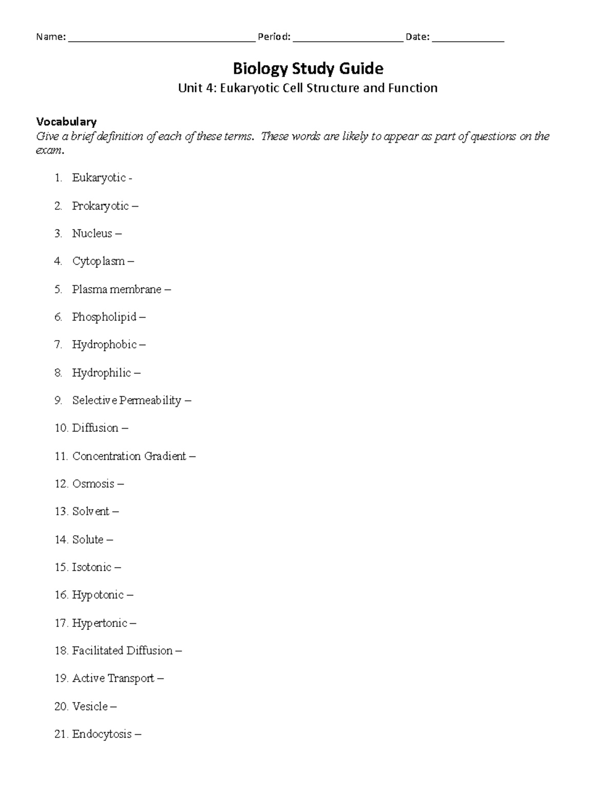 Eukaryotic Cell Structure and Function Study Guide - Name