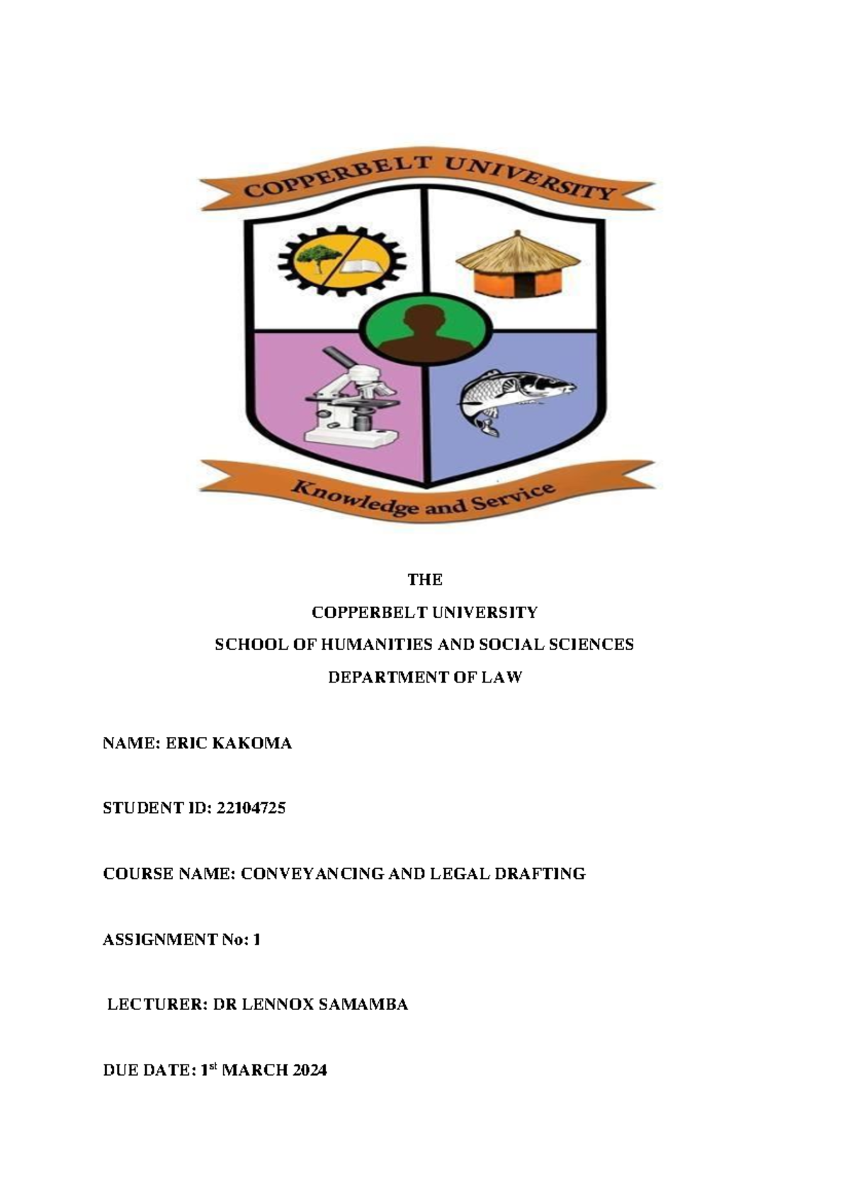 Conveyancing Assignment 2024 - THE COPPERBELT UNIVERSITY SCHOOL OF ...