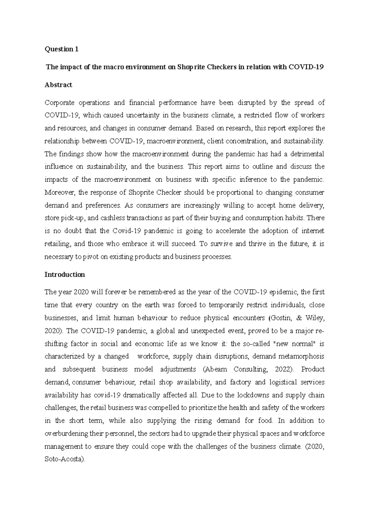 Assignment 3 Question 1 - Question 1 The impact of the macro environment on Shoprite Checkers in ...