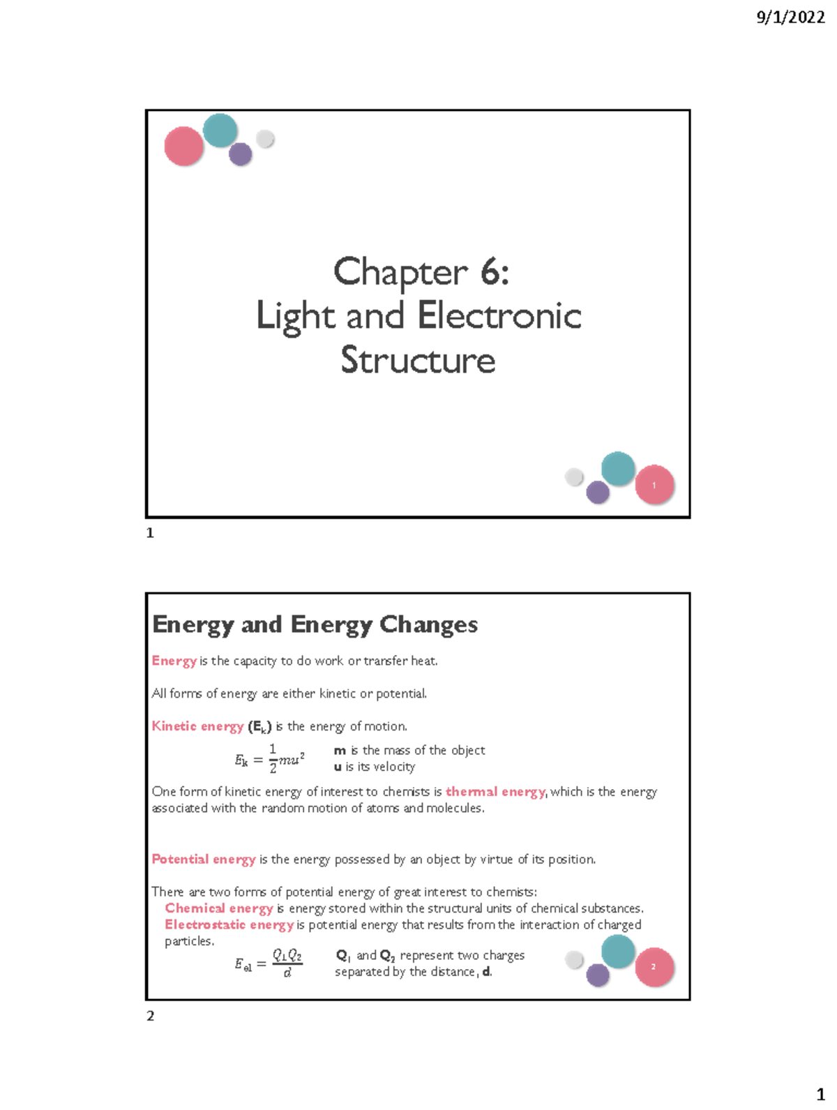 Chapters 6 and 7 Light and Electronic Structure - Chapter 6: Light and ...