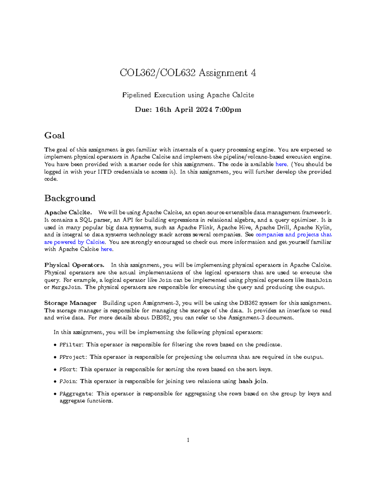 Assignments-DBMS - COL362/COL632 Assignment 4 Pipelined Execution using Apache Calcite Due: 16th ...