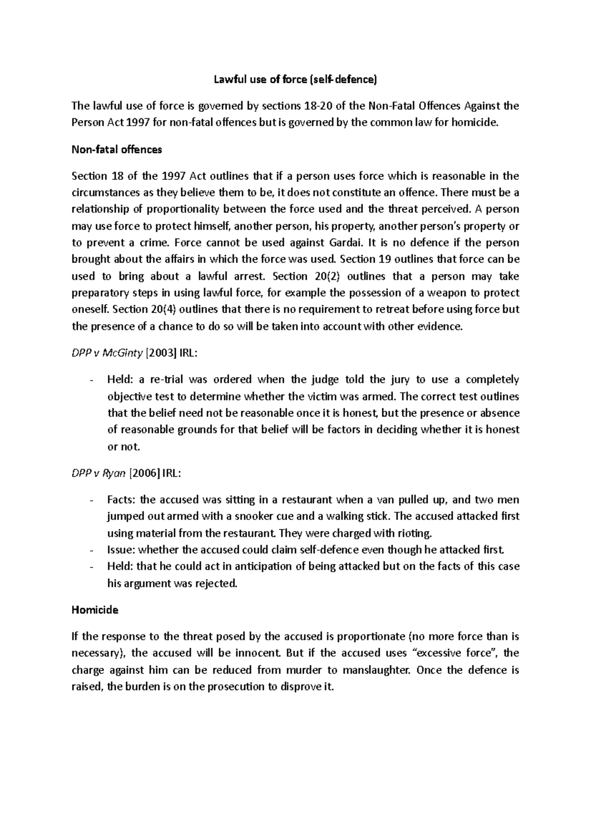 Lawful use of force - notes - Lawful use of force (self-defence) The ...