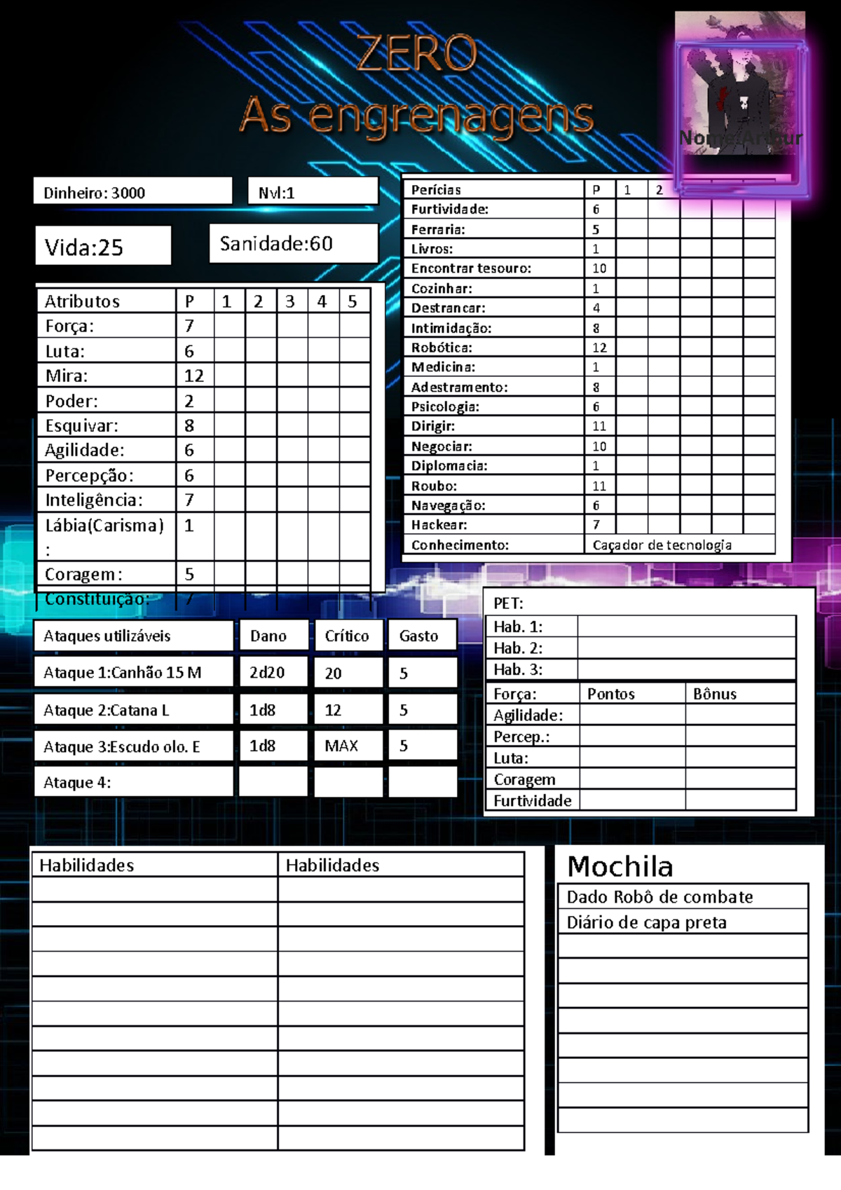 Ficha arthur - RPG cyberpunk - Vida: Atributos P 1 2 3 4 5 Força: 7 ...