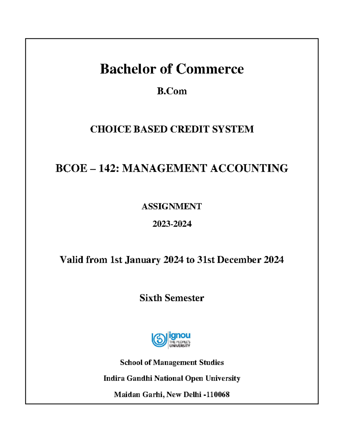 BCOE-142 - QUESTION PAPER - Bachelor of Commerce B CHOICE BASED CREDIT ...