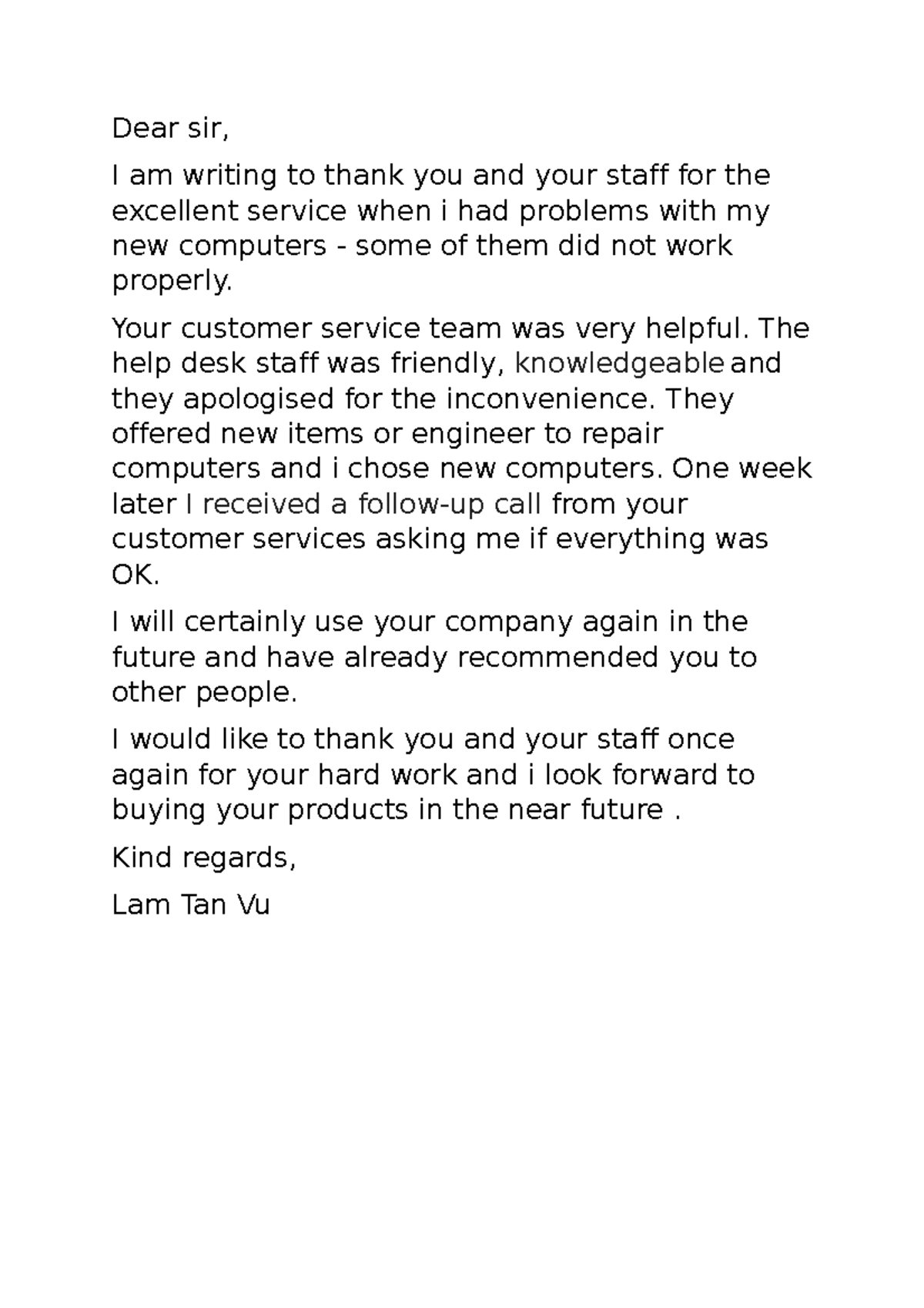Thanking letter- Lâm Tấn Vũ 31231024805 - Dear sir, I am writing to ...