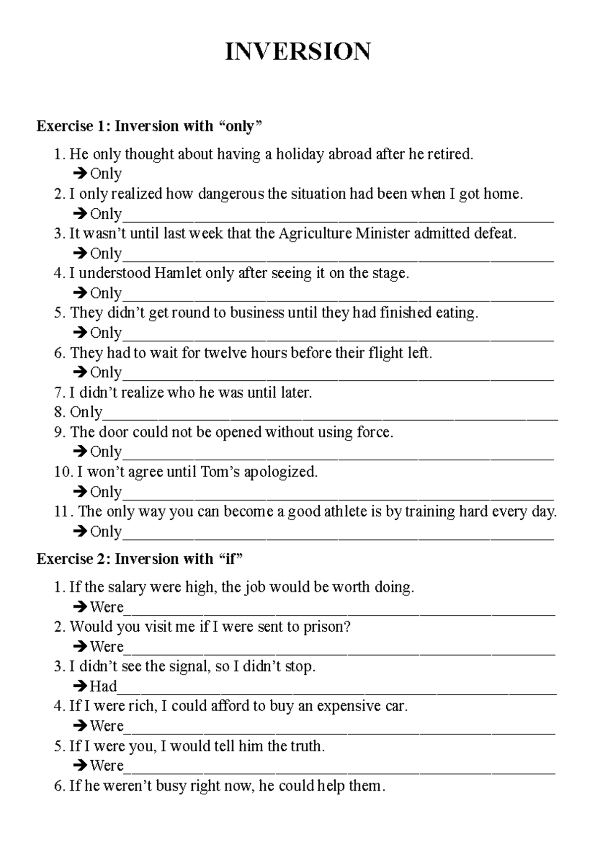 Inversion - Practice grammar - INVERSION Exercise 1: Inversion with ...