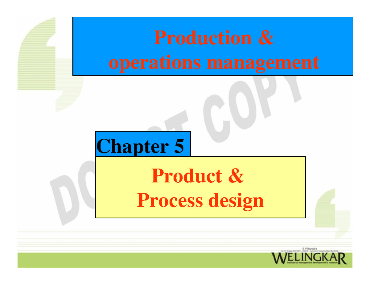 Ch5Product Design - BBA - Product & Process design Chapter 5 Production ...