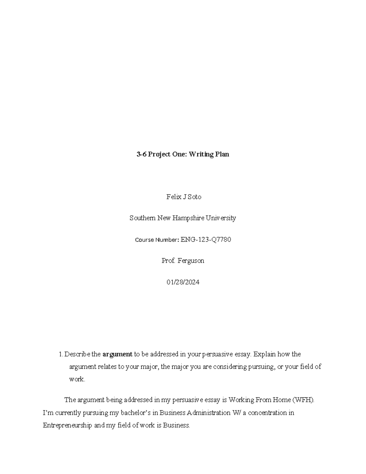 3-6 Project One Writing Plan - 3-6 Project One: Writing Plan Felix J ...