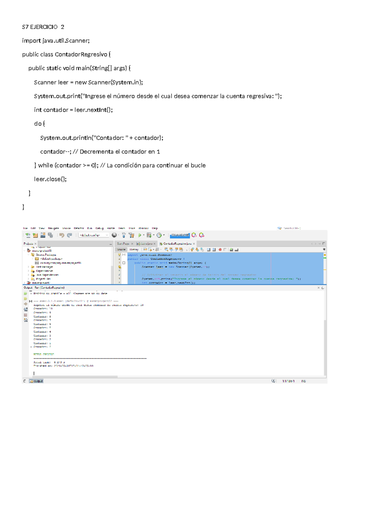 Ejercicios programacion - S7 EJERCICIO 2 import java.util; public class ContadorRegresivo ...