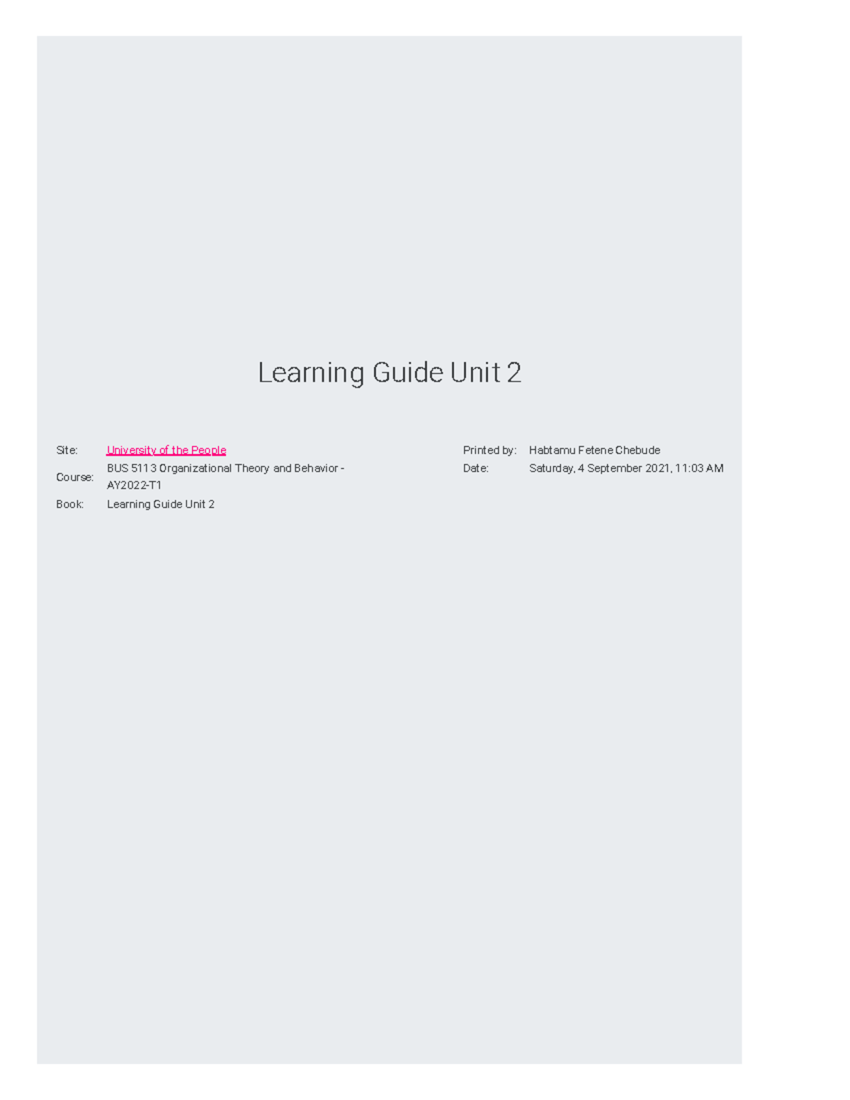 Learning Guide Unit 2 1630742796476 - BUS5113 - UoPeople - Studocu
