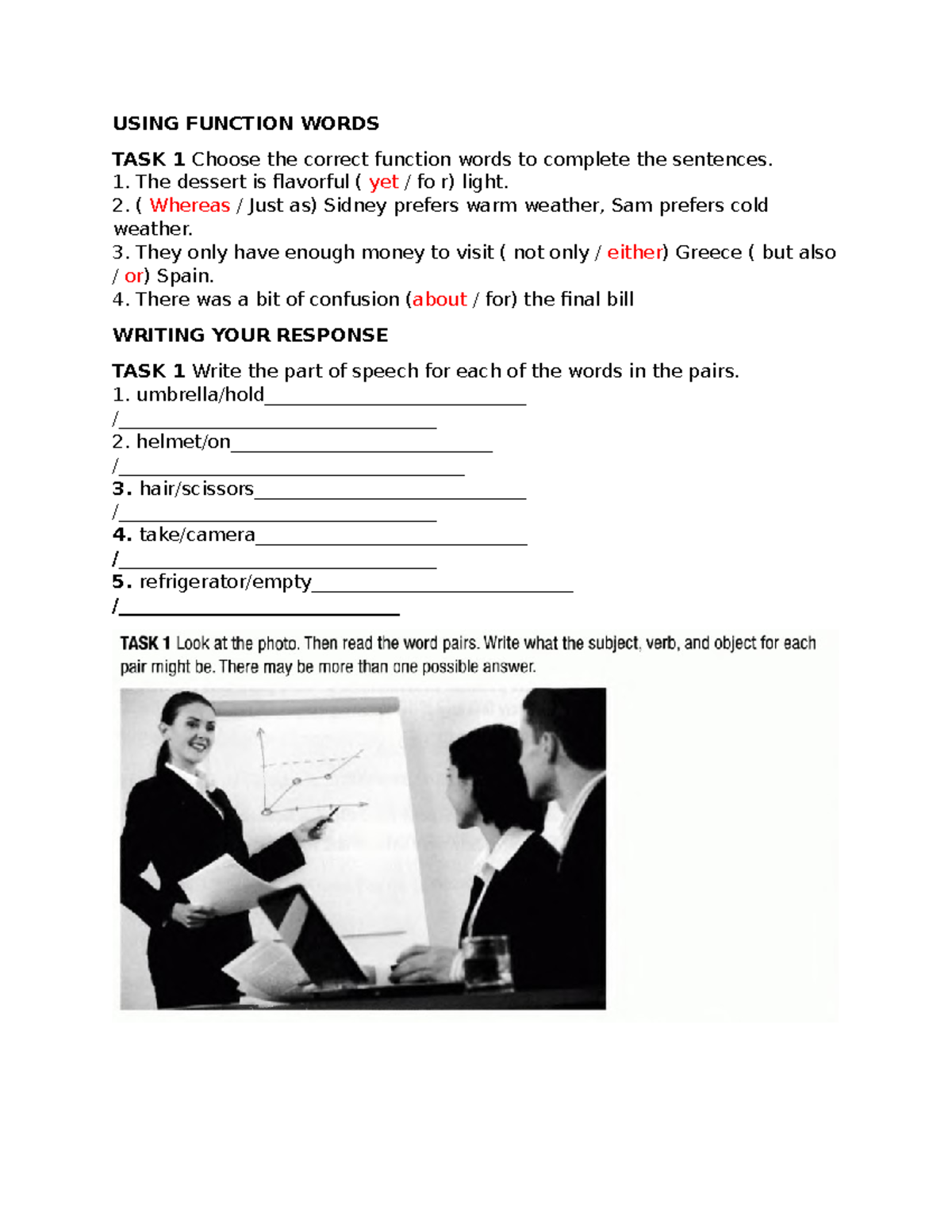 Using Function Words TWO Clauses Responses - USING FUNCTION WORDS TASK ...