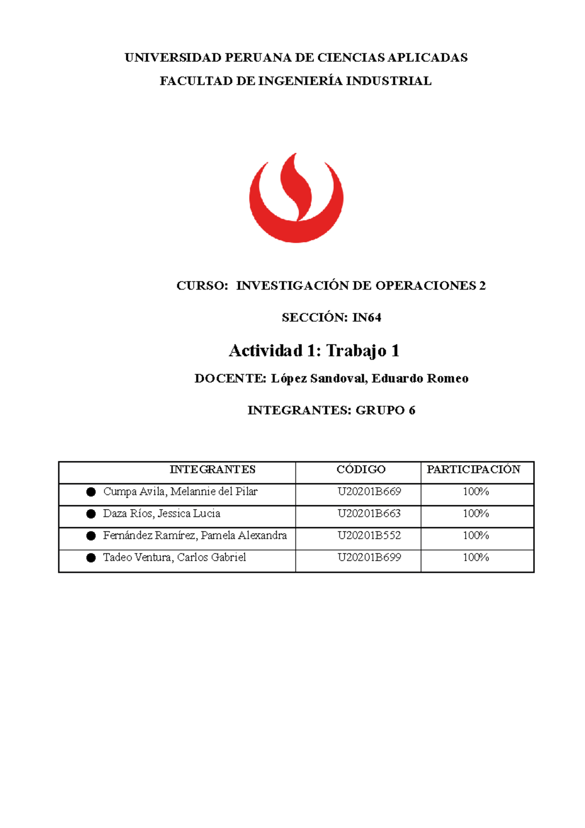 IOP 2- T1-Grupo 06 - DD- de IOP2 - UNIVERSIDAD PERUANA DE CIENCIAS ...
