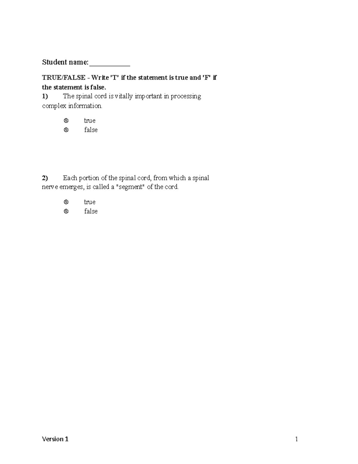 Chapter 13 version 1 - Student name:__________ TRUE/FALSE - Write 'T' if the statement is true ...