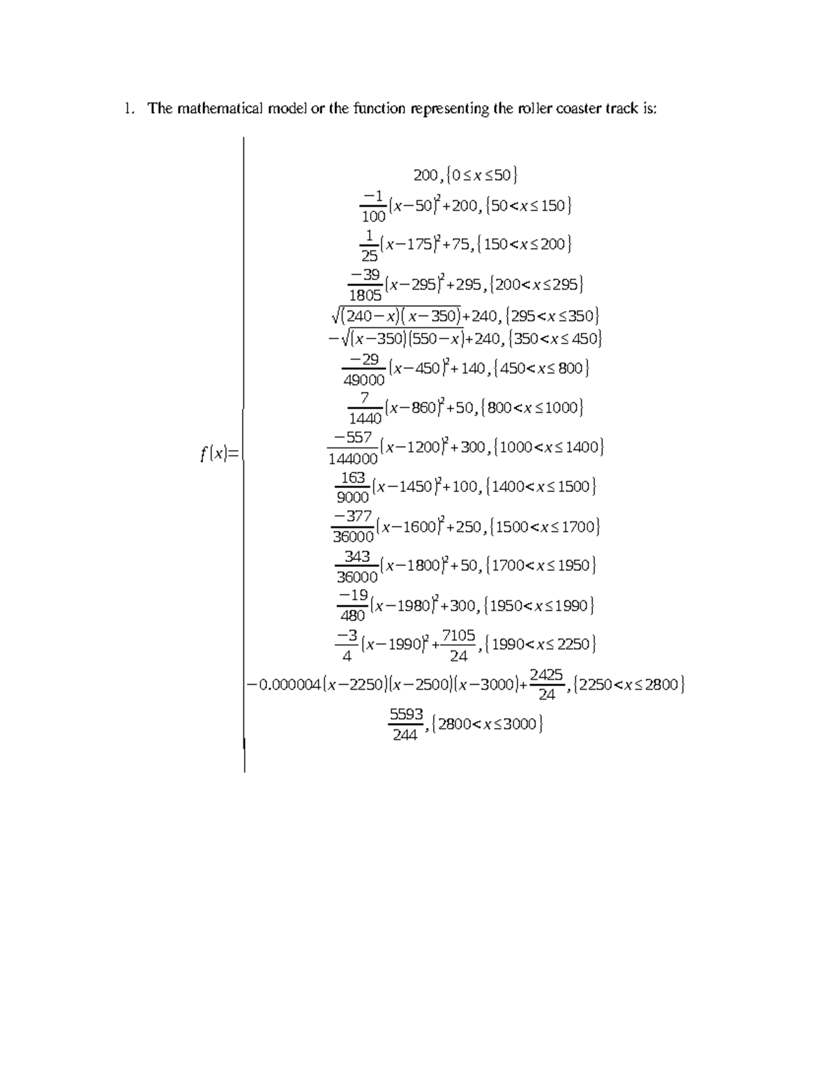Basic-CAL-Q1 - The mathematical model or the function representing the ...