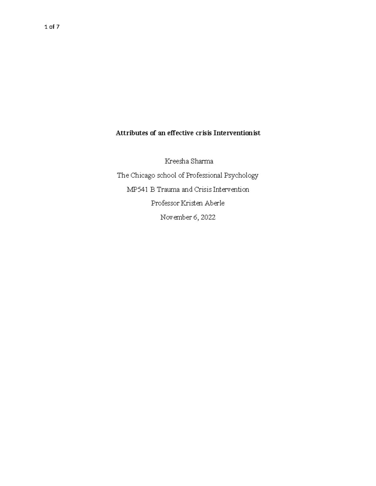 Unit 4 attributes of crisis interventionist - Attributes of an ...