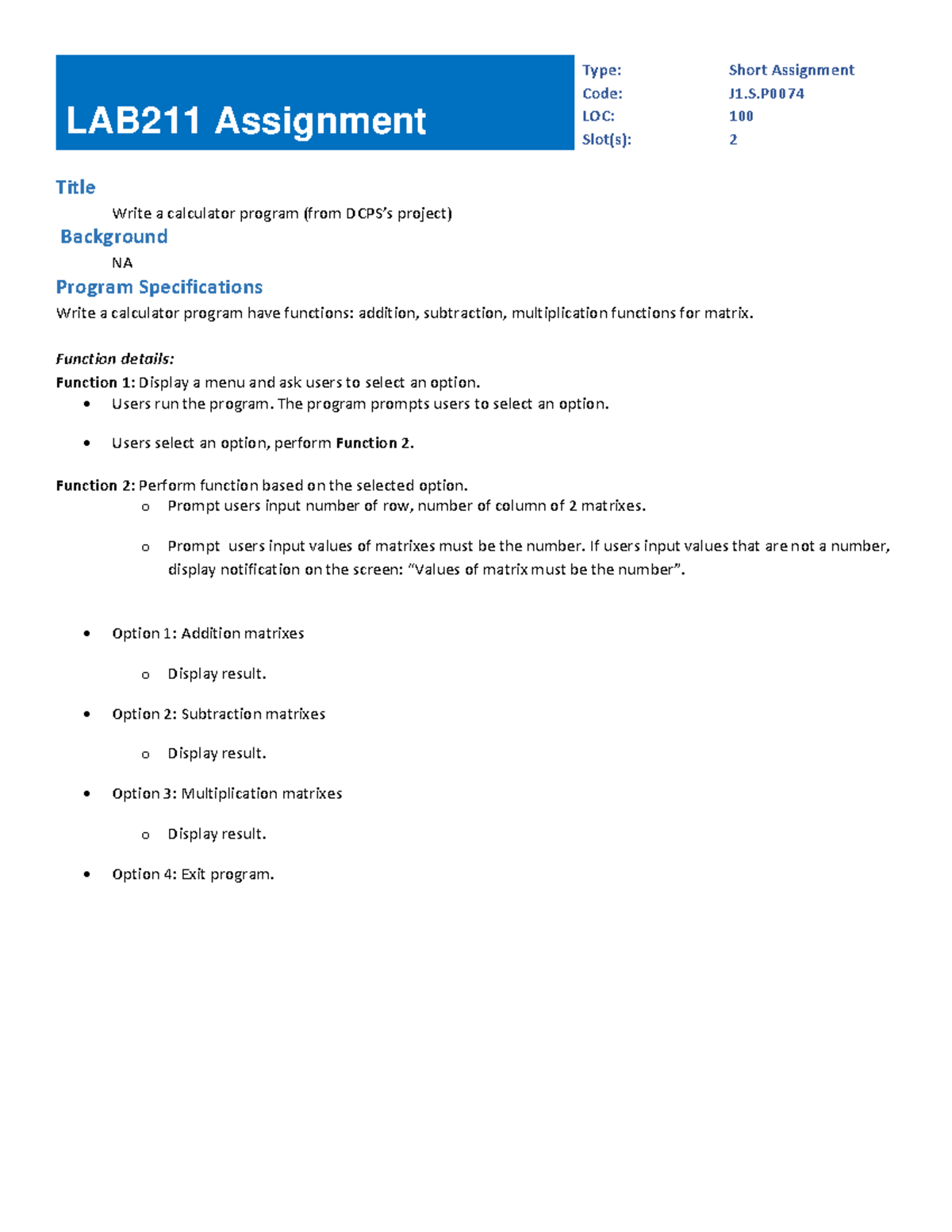 J1sp0074 Gyg Lab 211 Assignment Type Short Assignment Code J1s Loc 100 Slots 2