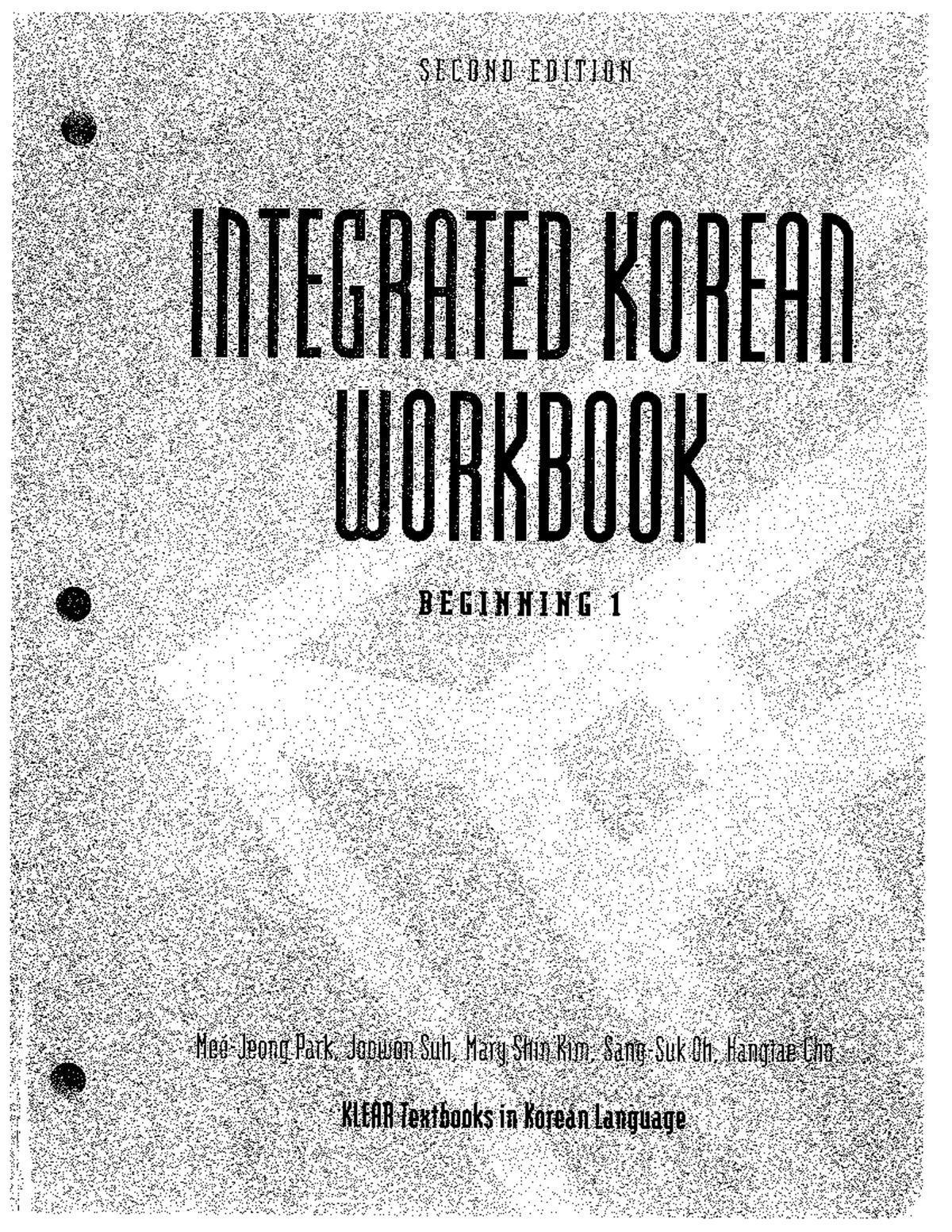 Integrated Korean Workbook Beginning 1 - English Language Teaching ...