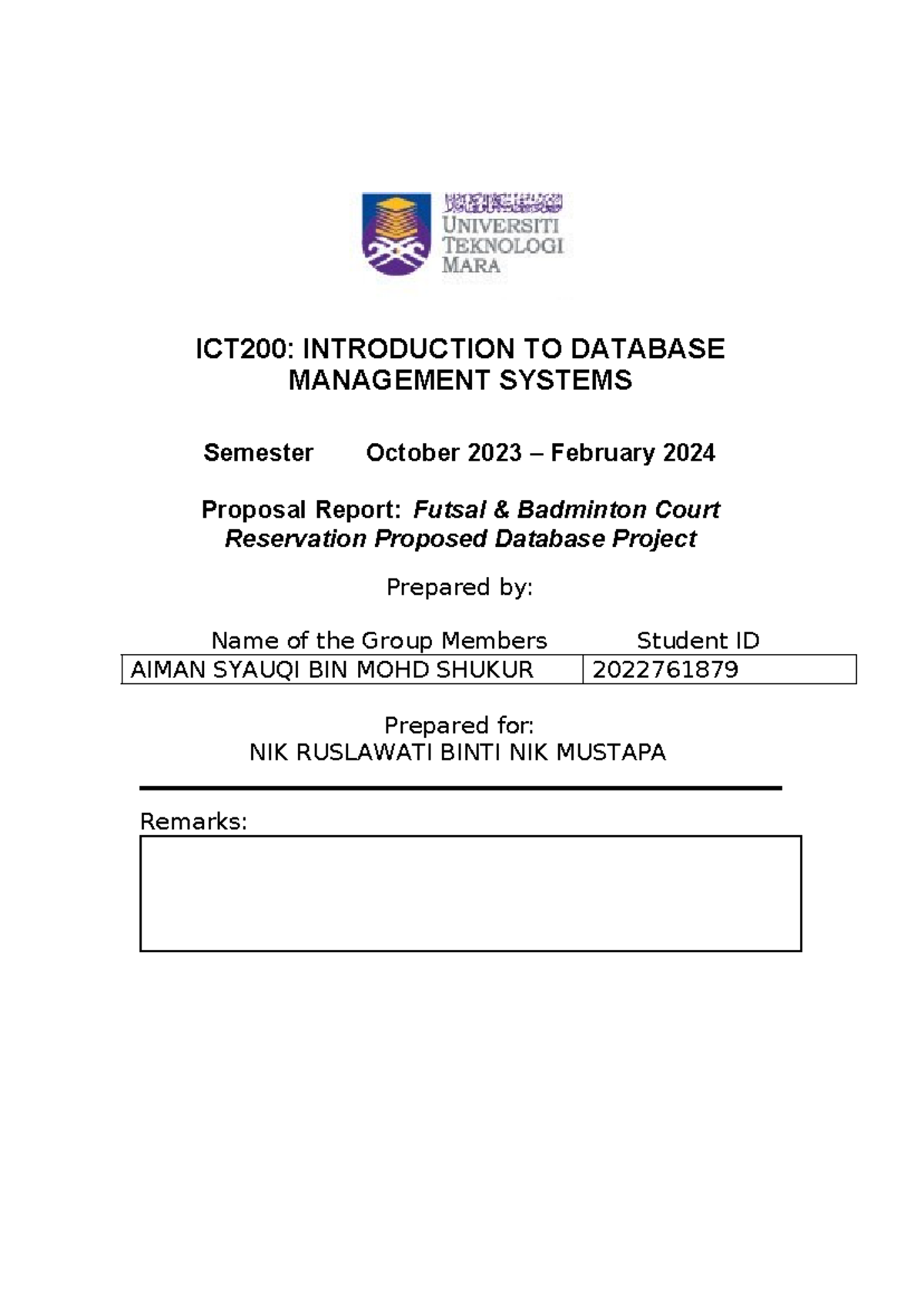 Ict200P - ICT200: INTRODUCTION TO DATABASE MANAGEMENT SYSTEMS Semester October 2023 – February ...