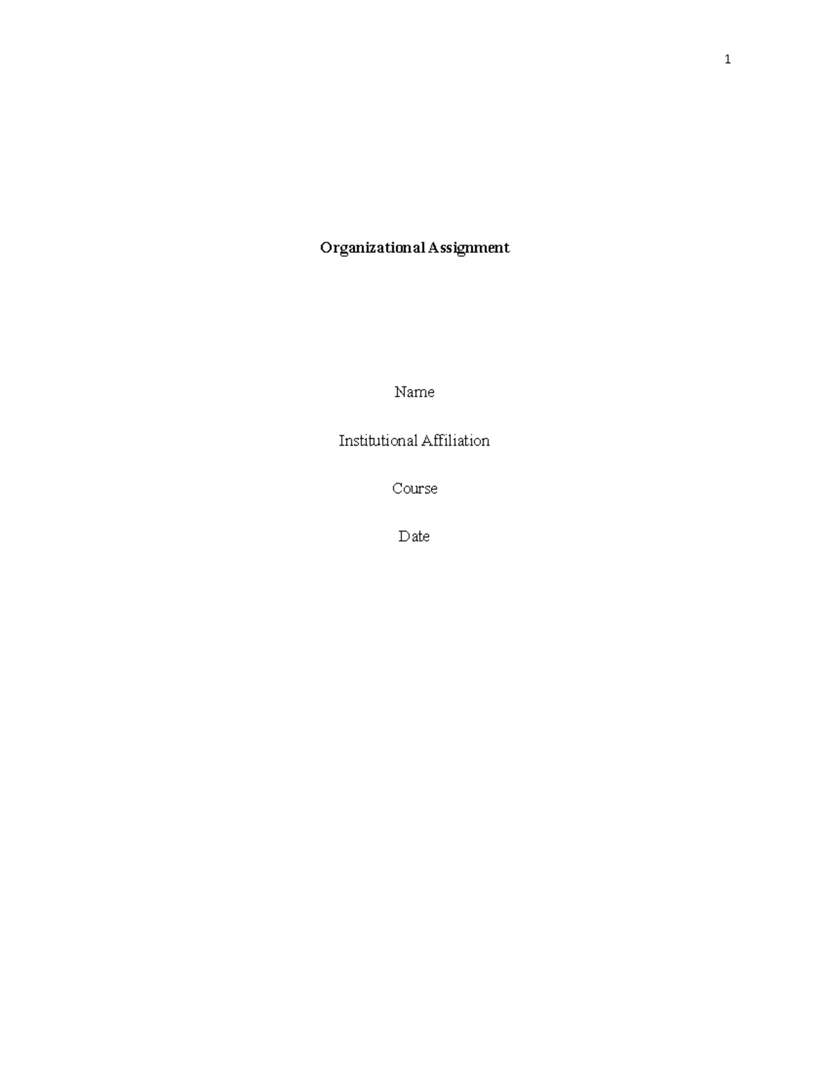 Organizational Assignment - 1 Organizational Assignment Name ...