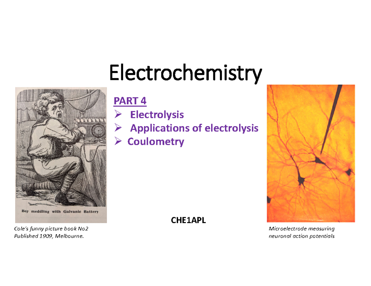 Electrochemistry Part 4 - Electrochemistry PART 4 Electrolysis ...