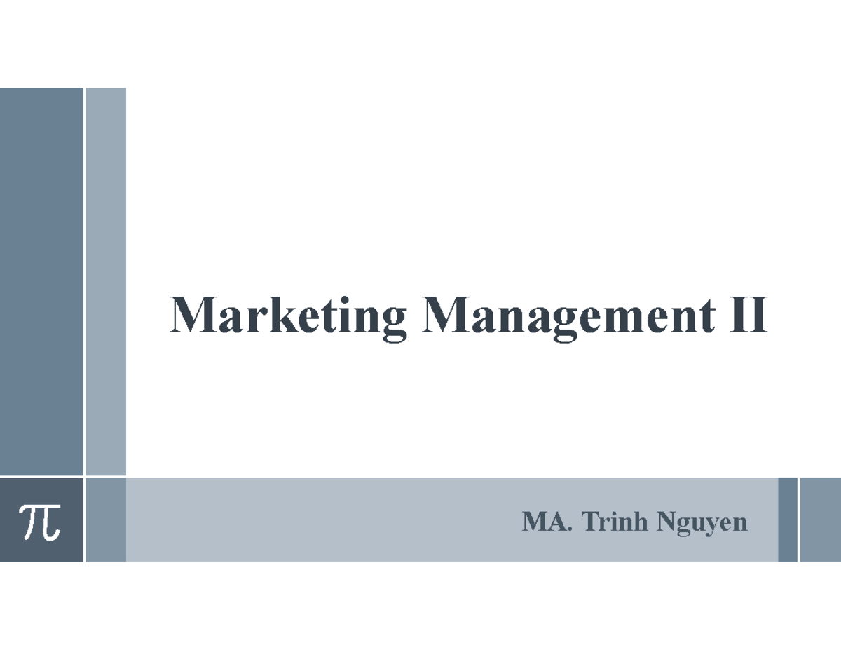 Create, Delivery & Capture Customer Value - Marketing Management II ...