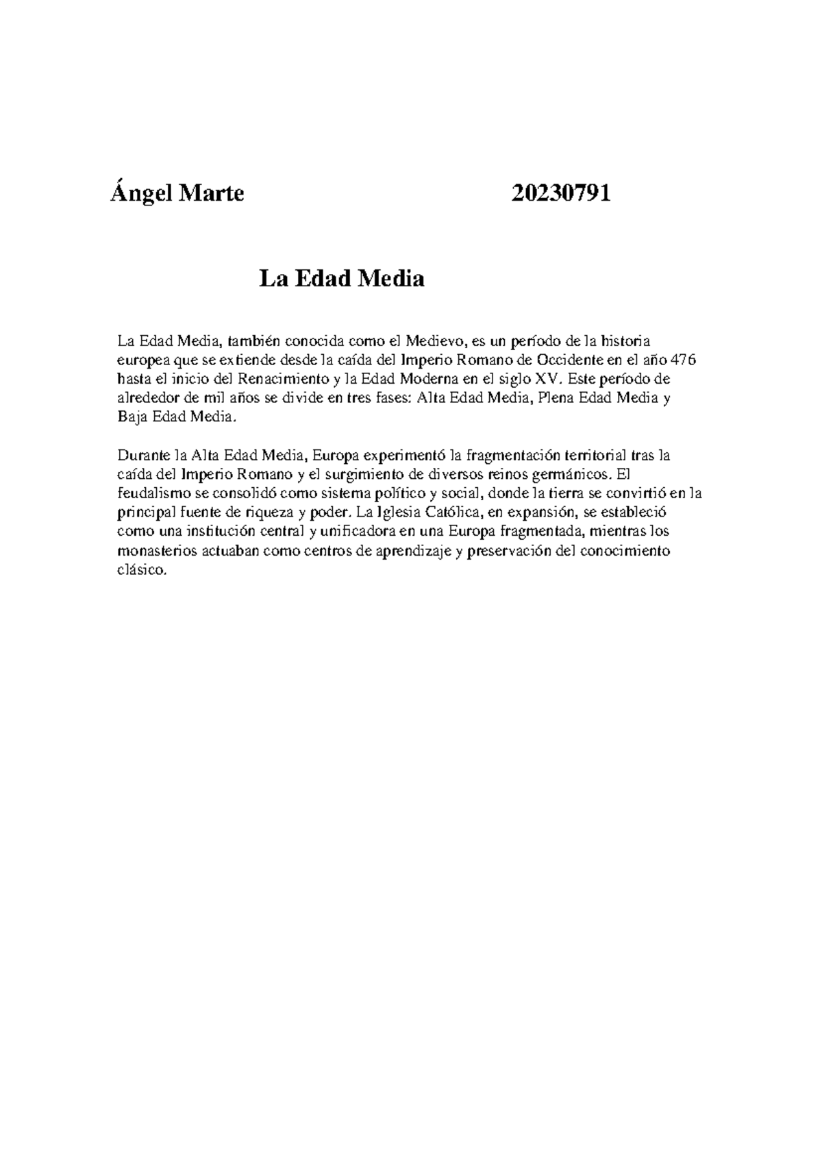 Tarea edad - asdadwdadasd - Ángel Marte 20230791 La Edad Media La Edad Media, también conocida ...