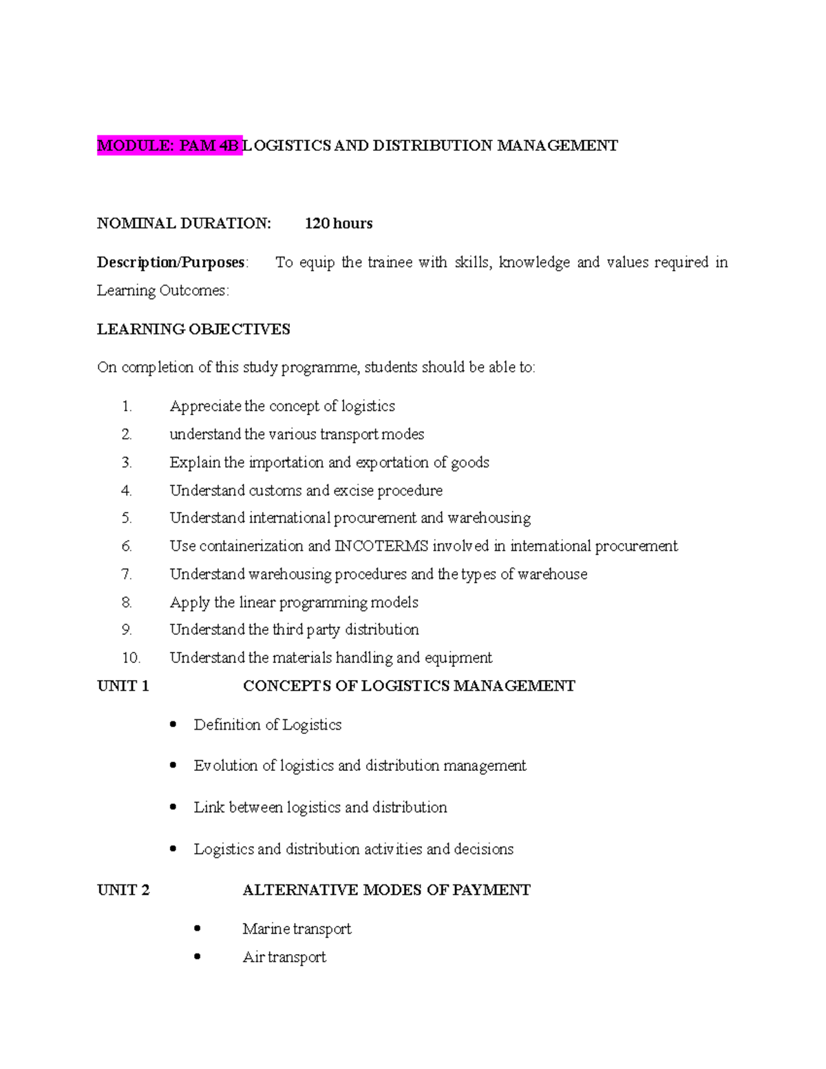 Logistics syllabus - sylabus - MODULE: PAM 4B LOGISTICS AND ...