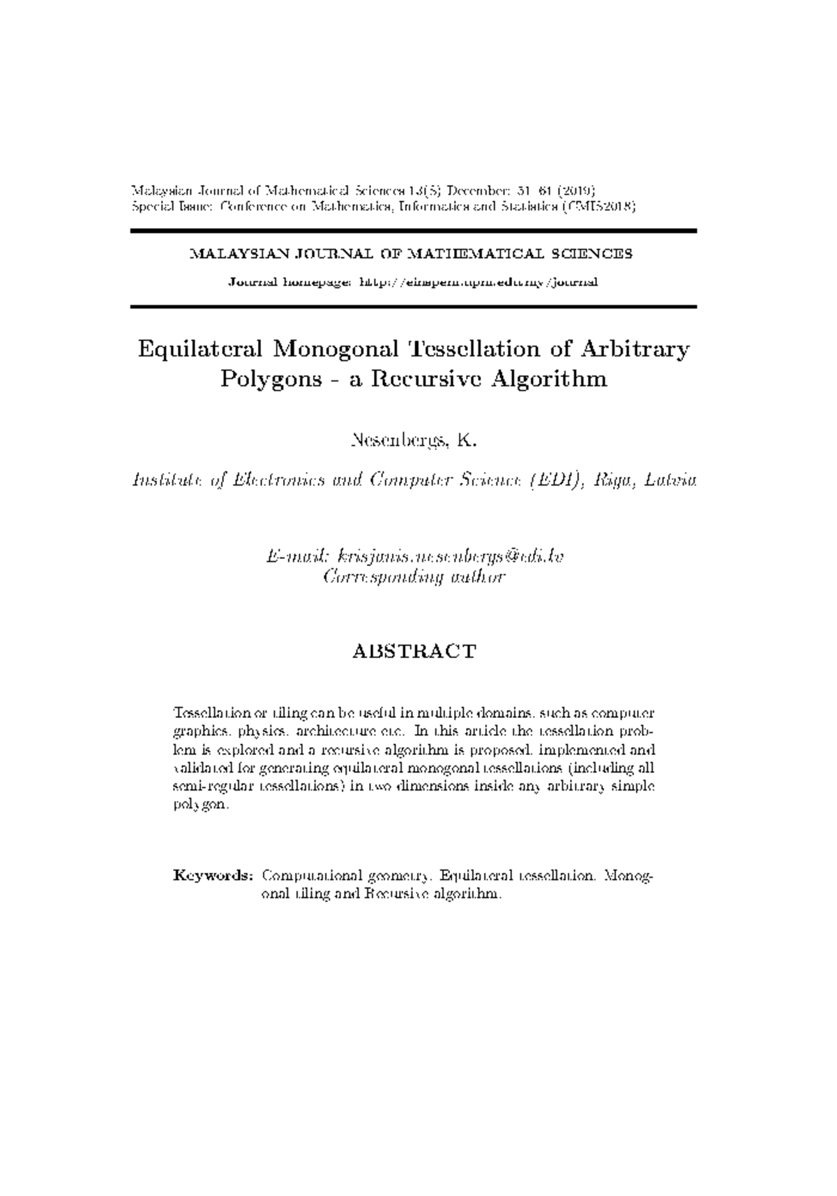 Equilateral Monogonal Tessellation Of Arbitrary Polygons A Recursive Algorithm ②s ♥ ♦ R♥