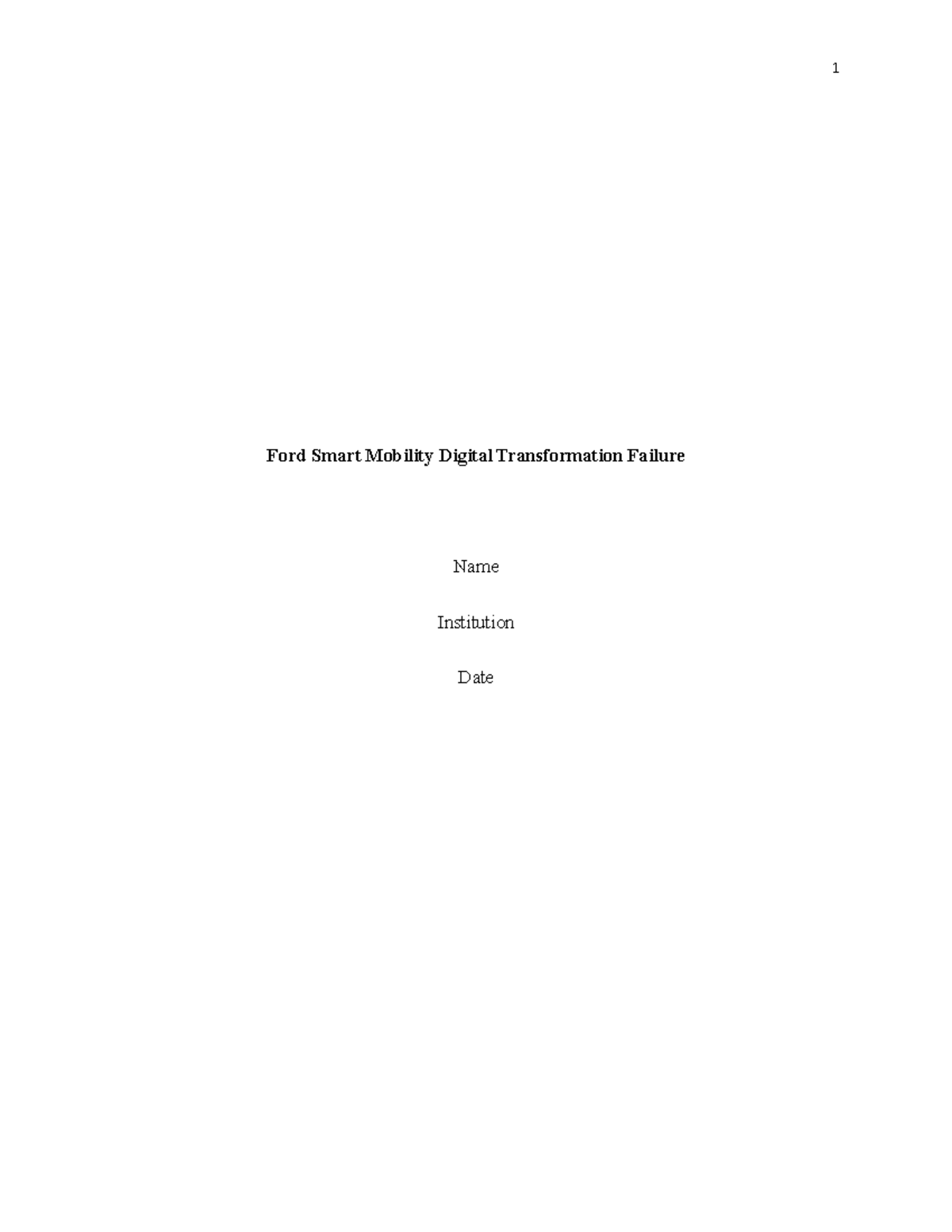 Ford Smart Mobility Digital Transformation Failure - Ford Smart ...