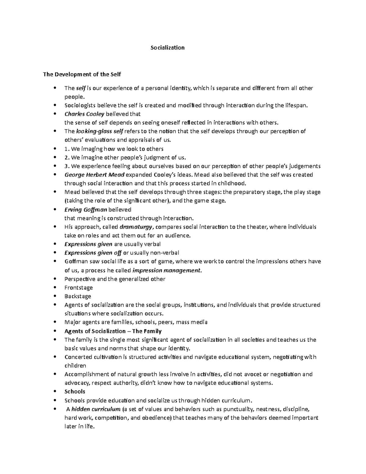 Socialization - notes in class - Socialization The Development of the ...