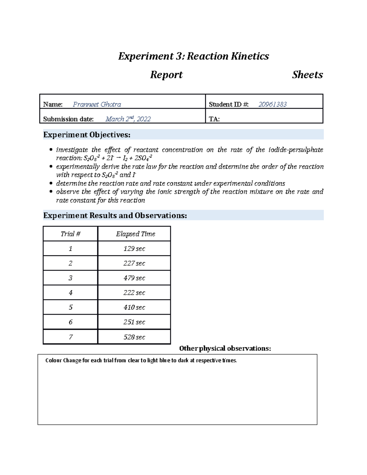 Ex3 Reaction kinetics report template - Experiment 3: Reaction Kinetics Report Sheets Name ...