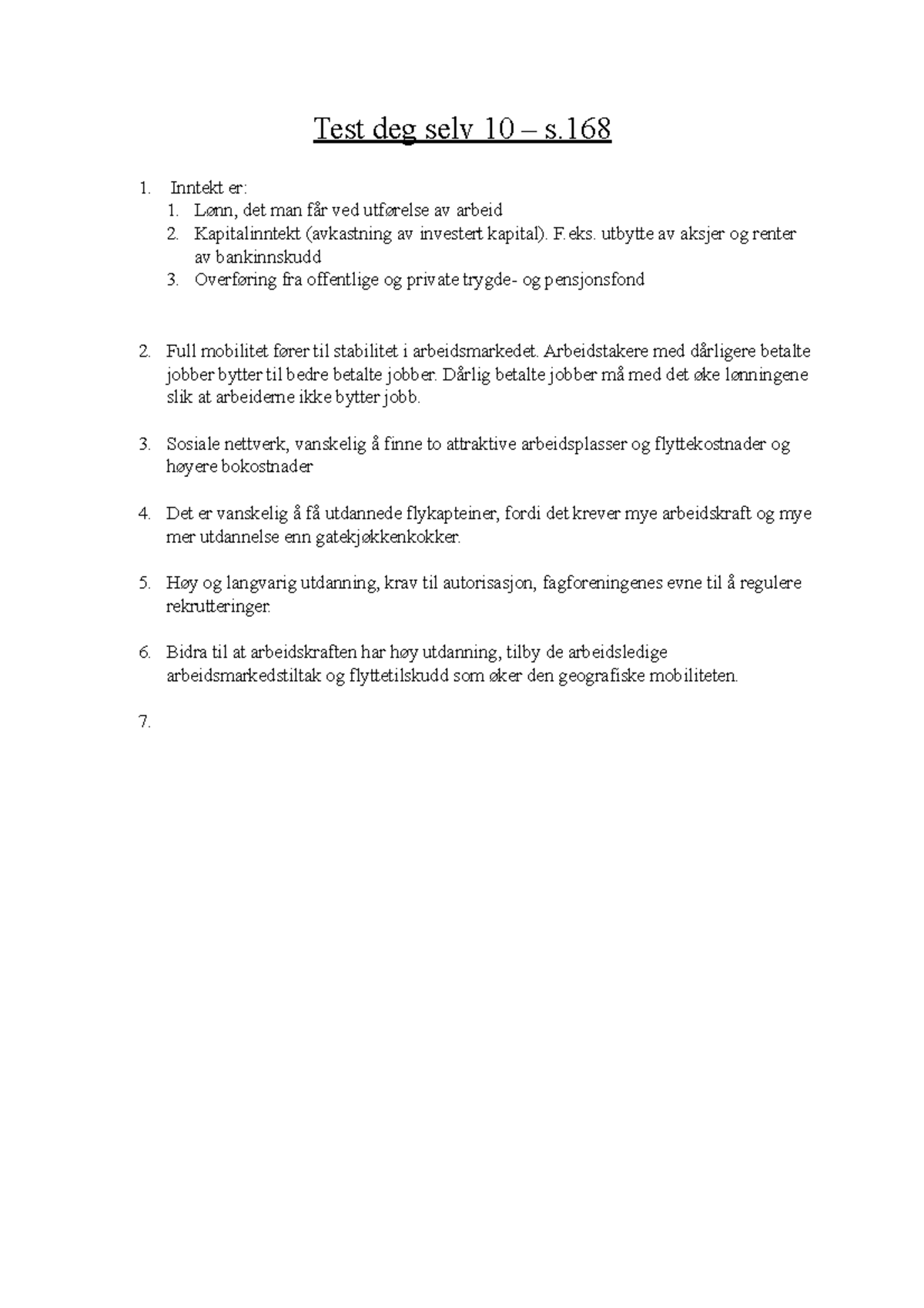 Test deg selv samfunsøkonomi - Test deg selv 10 – s. Inntekt er: Lønn ...