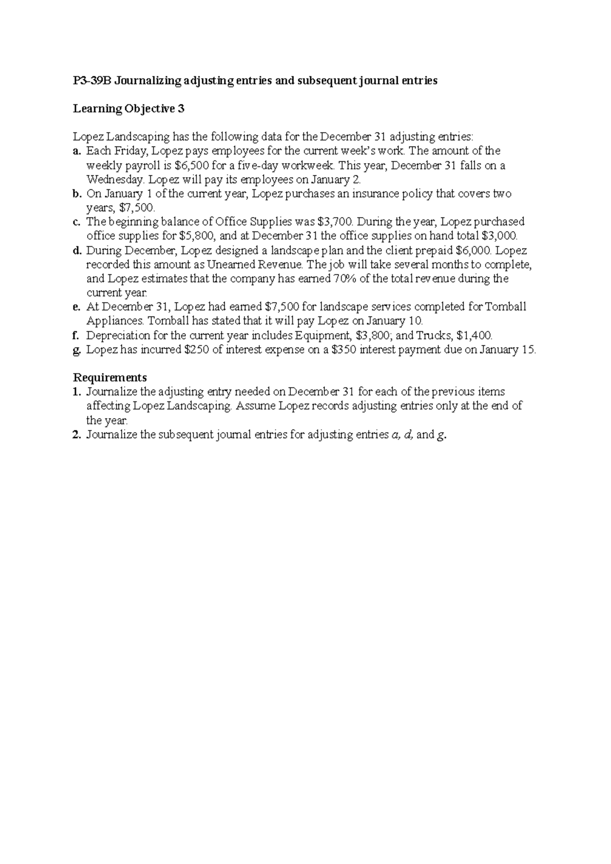 03 Adjusting problem - Compta - P3-39B Journalizing adjusting entries ...