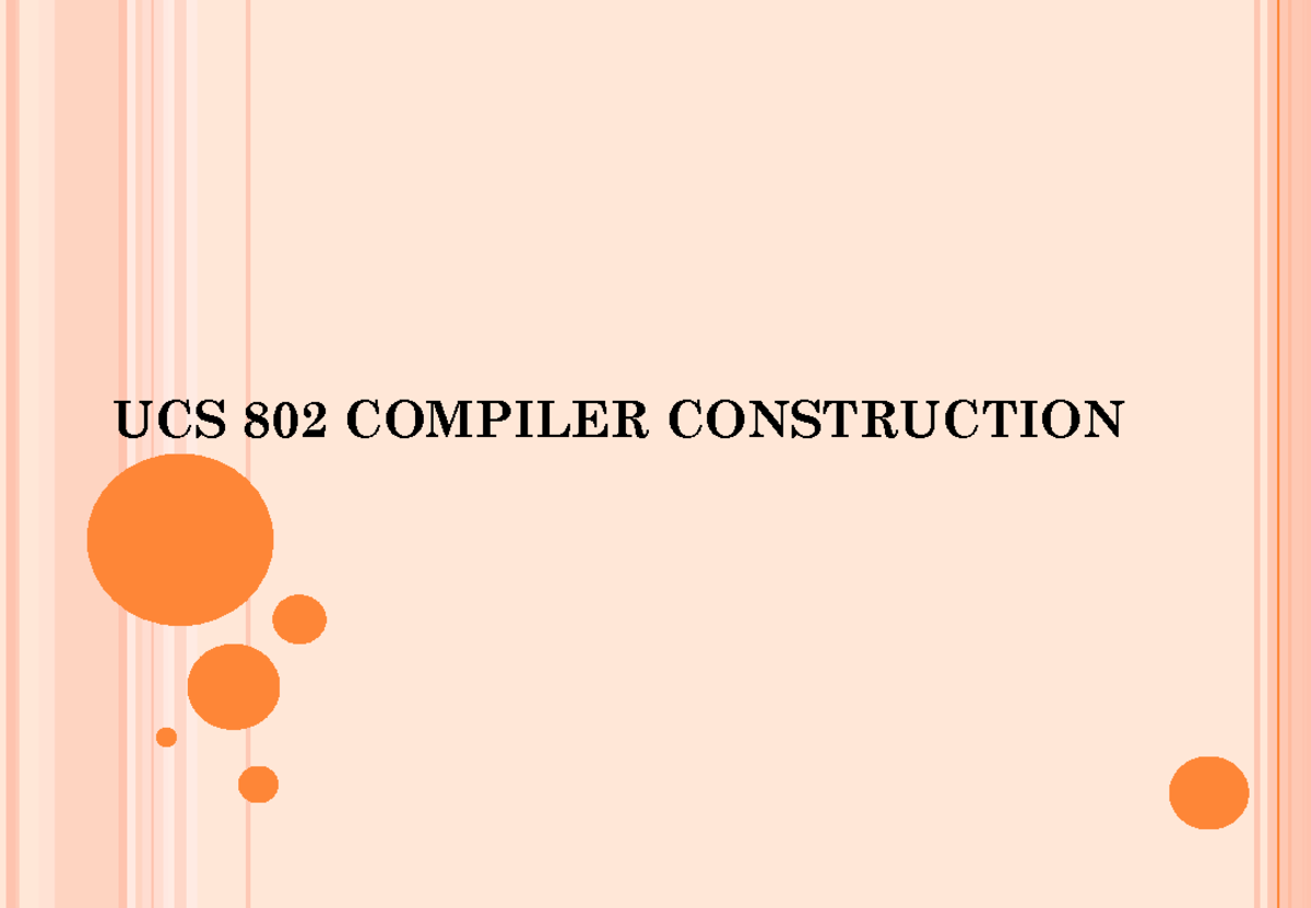 Lec00-Introduction - Basics of Computer Vision - UCS 802 COMPILER CONSTRUCTION PRELIMINARIES ...