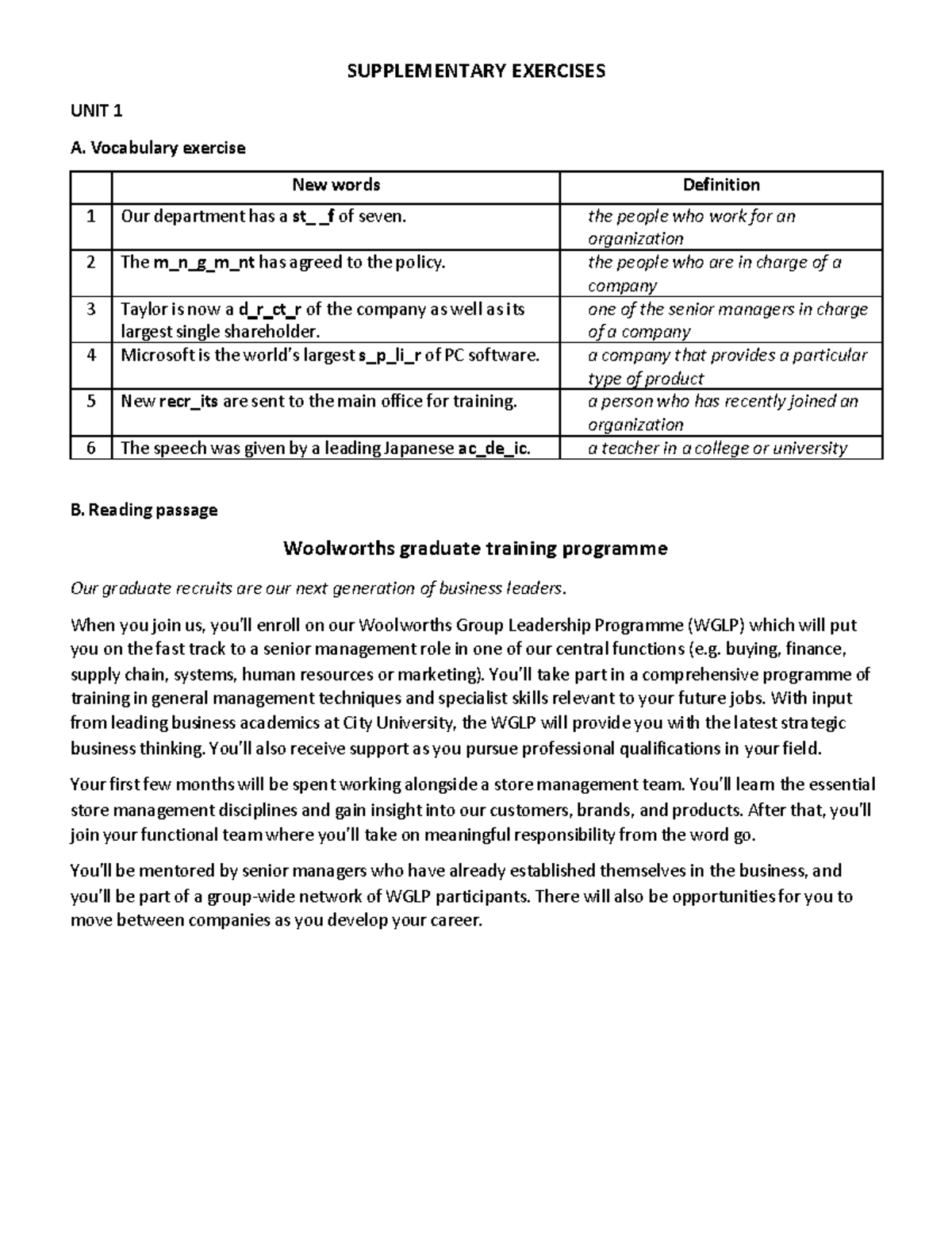 Supplementary Exercises UNIT 1 - SUPPLEMENTARY EXERCISES UNIT 1 A. Vocabulary exercise New words ...