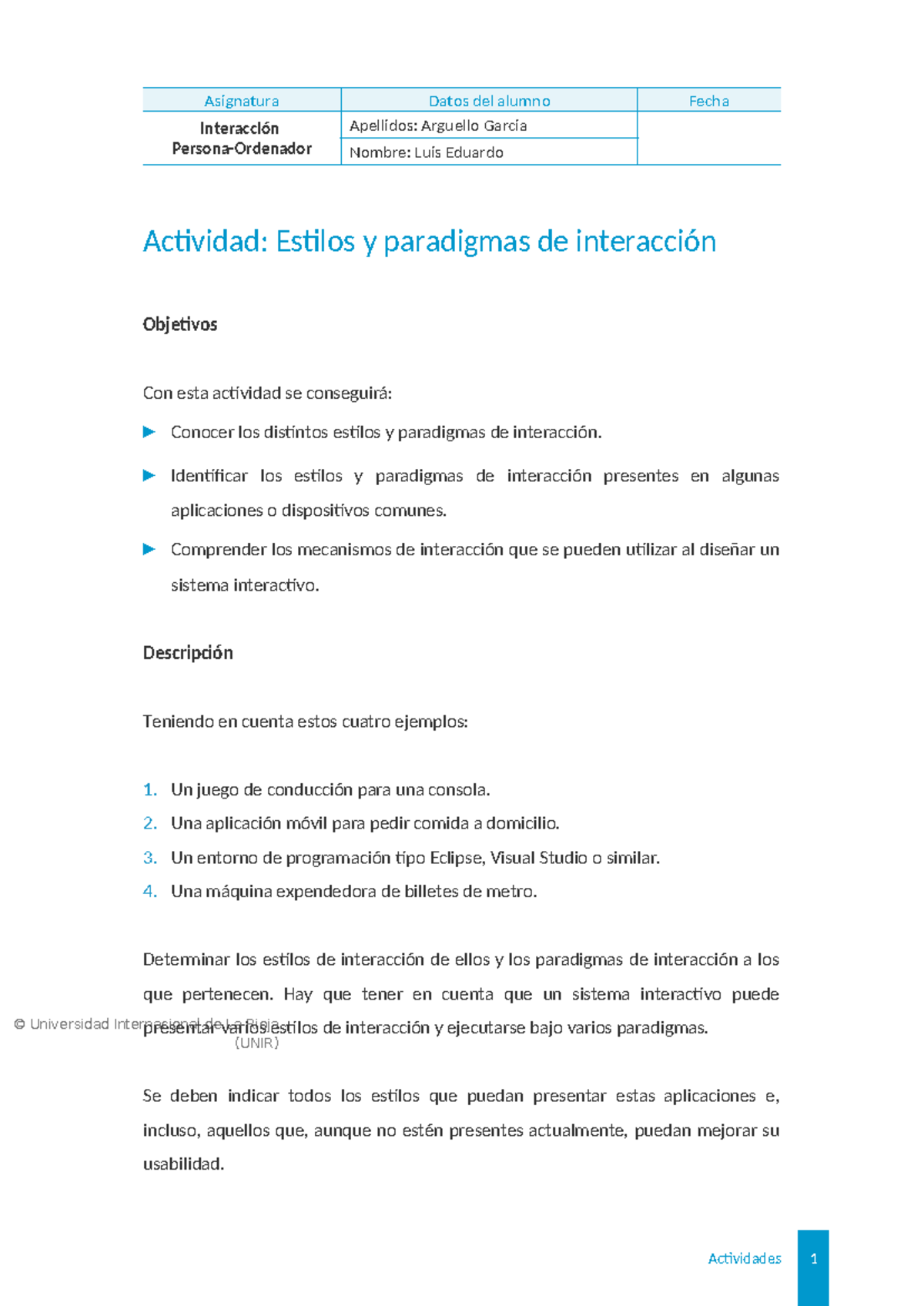 Actividad Estilos y paradigmas de interacción - © Universidad Internacional de La Rioja (UNIR ...