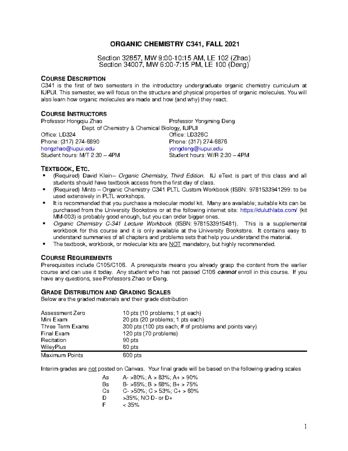 C341-FA21 Syllabus - ORGANIC CHEMISTRY C341, FALL 2021 Section 32857 ...